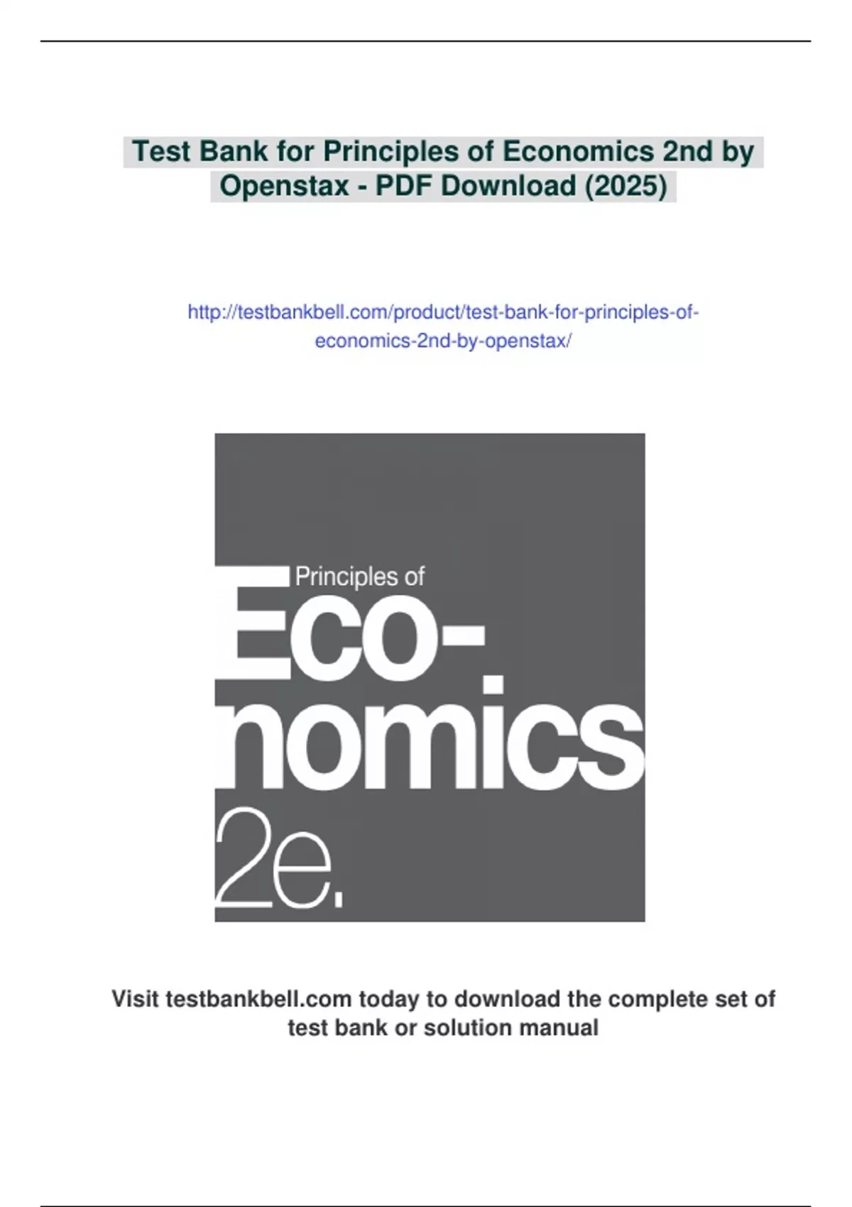 Summary Test Bank for Principles of Economics 2nd by Openstax - Instant ...