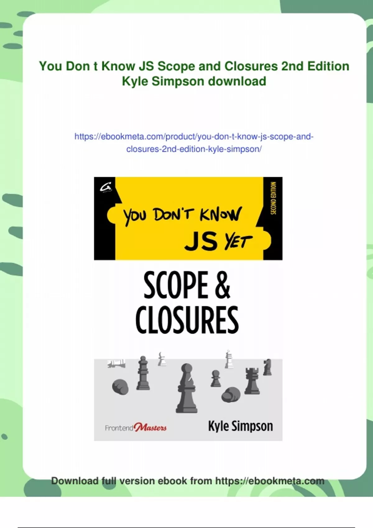 Summary You Don t Know JS Scope and Closures 2nd Edition Kyle Simpson ...