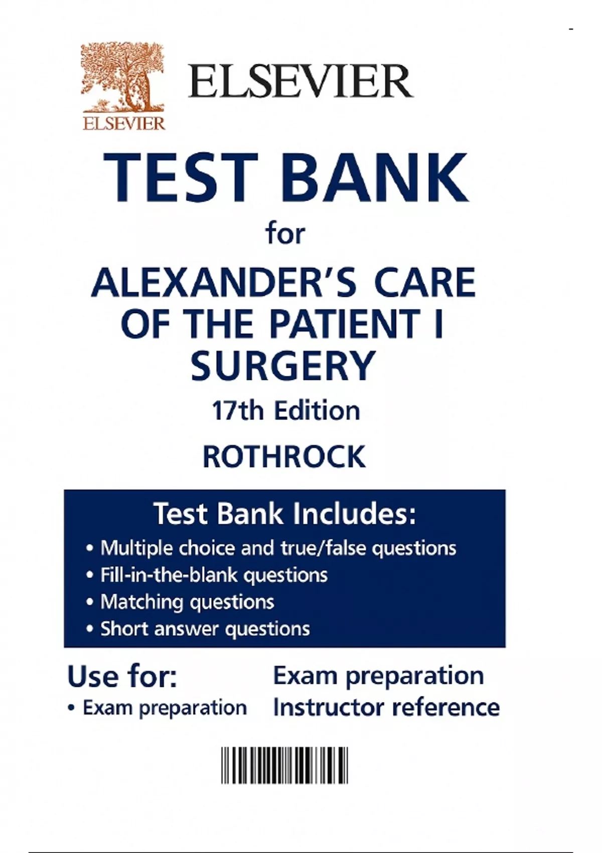 Alexander's Care of the Patient in Surgery 17th Edition - Test Bank by ...