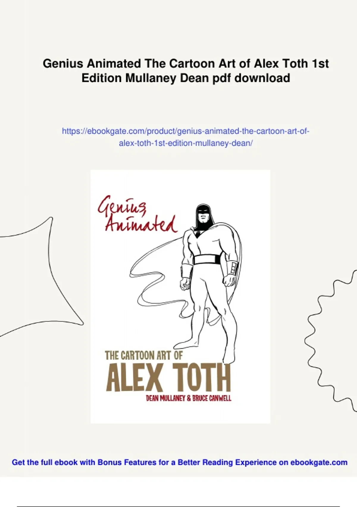 Summary Genius Animated The Cartoon Art of Alex Toth 1st Edition ...