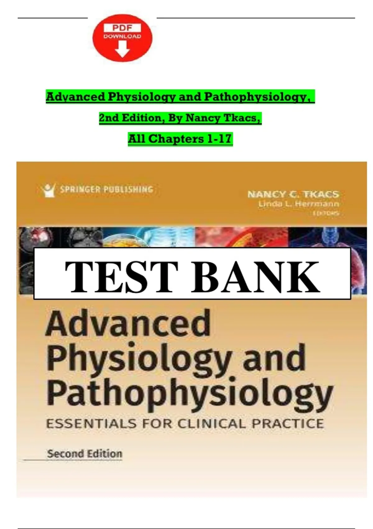 Test Bank For Advanced Physiology and Pathophysiology, 2nd Edition, By ...