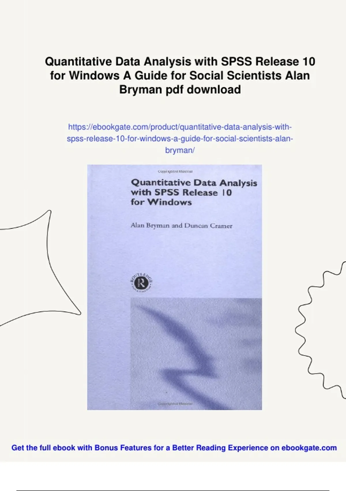 Summary Quantitative Data Analysis with SPSS Release 10 for Windows A ...