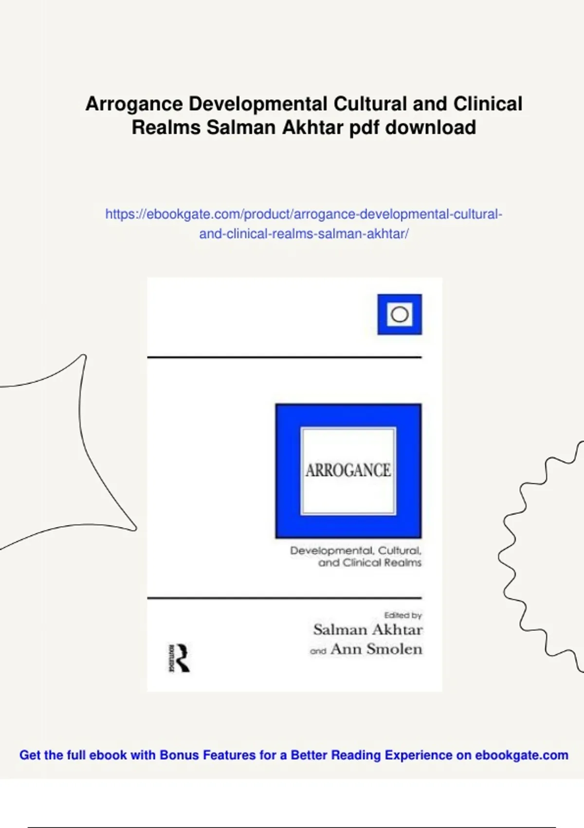 Summary Arrogance Developmental Cultural and Clinical Realms Salman ...