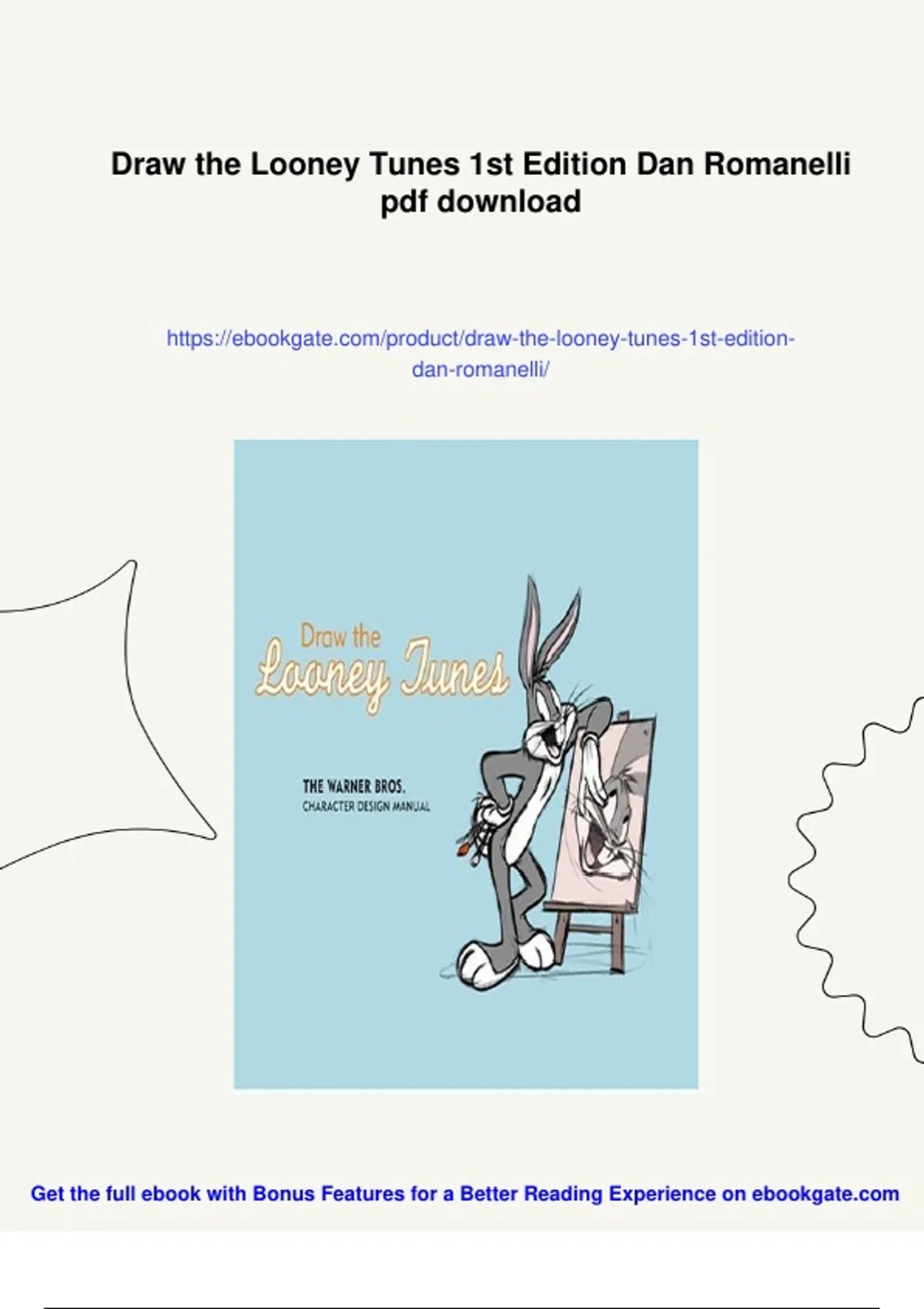 Summary Draw the Looney Tunes 1st Edition Dan Romanelli - Instant ...