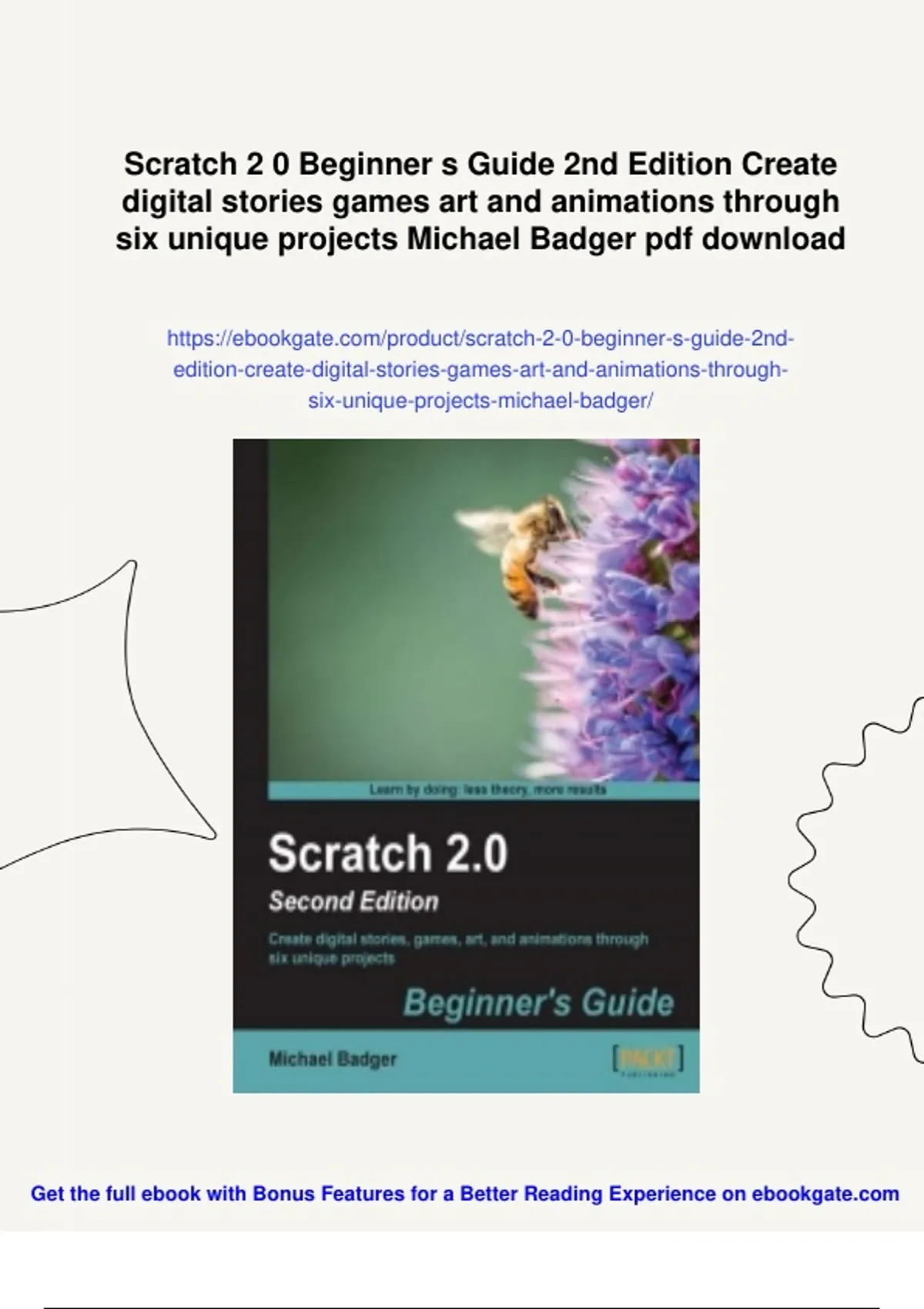 Summary Scratch 2 0 Beginner s Guide 2nd Edition Create digital stories games art and animations ...