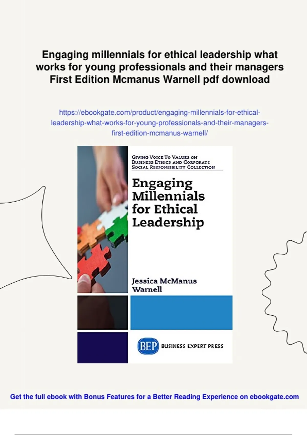 Summary Engaging millennials for ethical leadership what works for ...