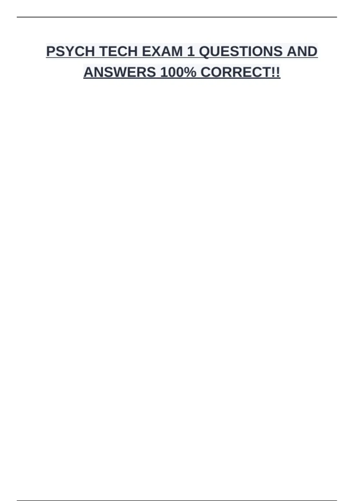 PSYCH TECH EXAM 1 QUESTIONS AND ANSWERS 100% CORRECT!! - PSYCH TECH ...
