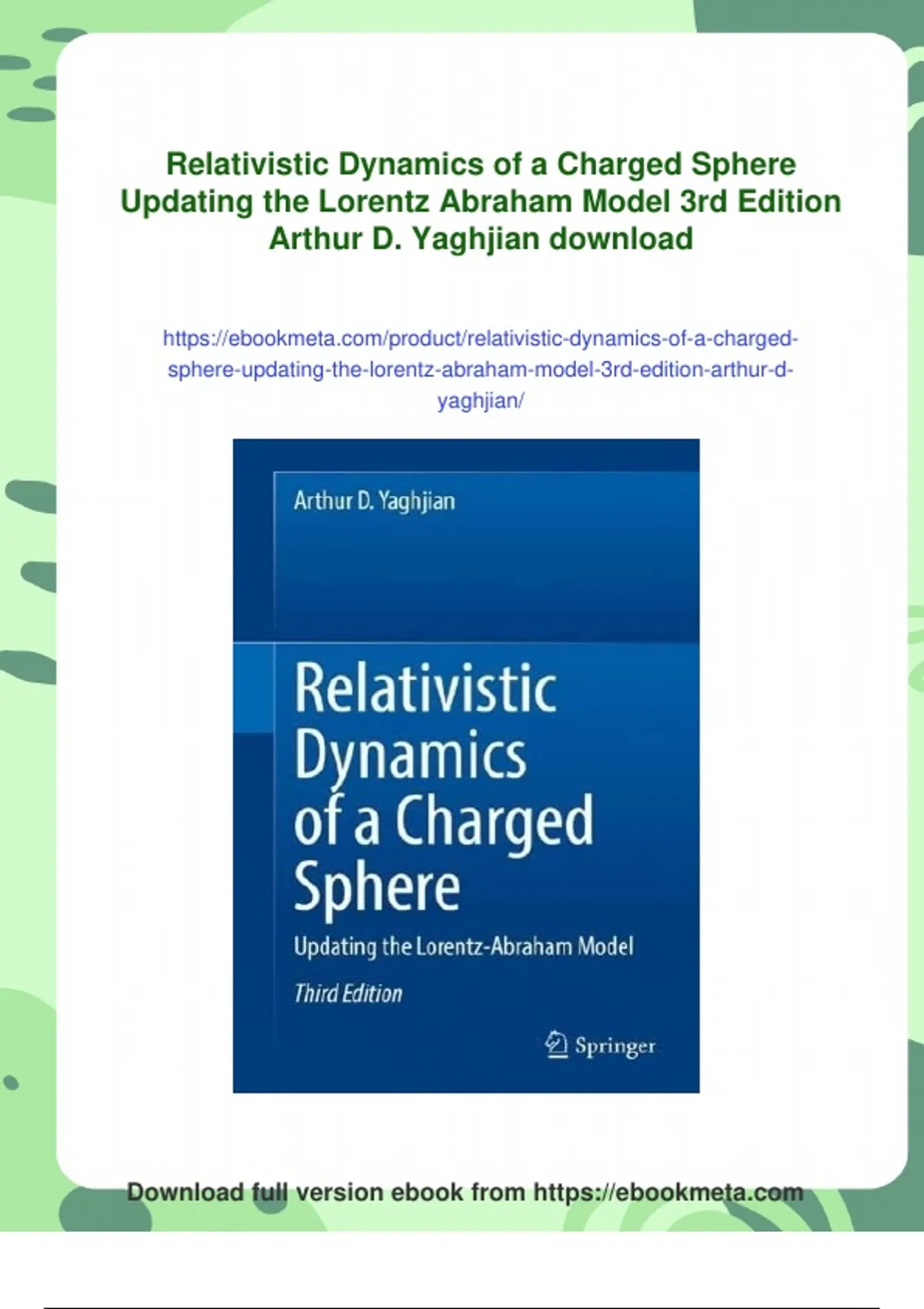 Summary Relativistic Dynamics of a Charged Sphere Updating the Lorentz ...