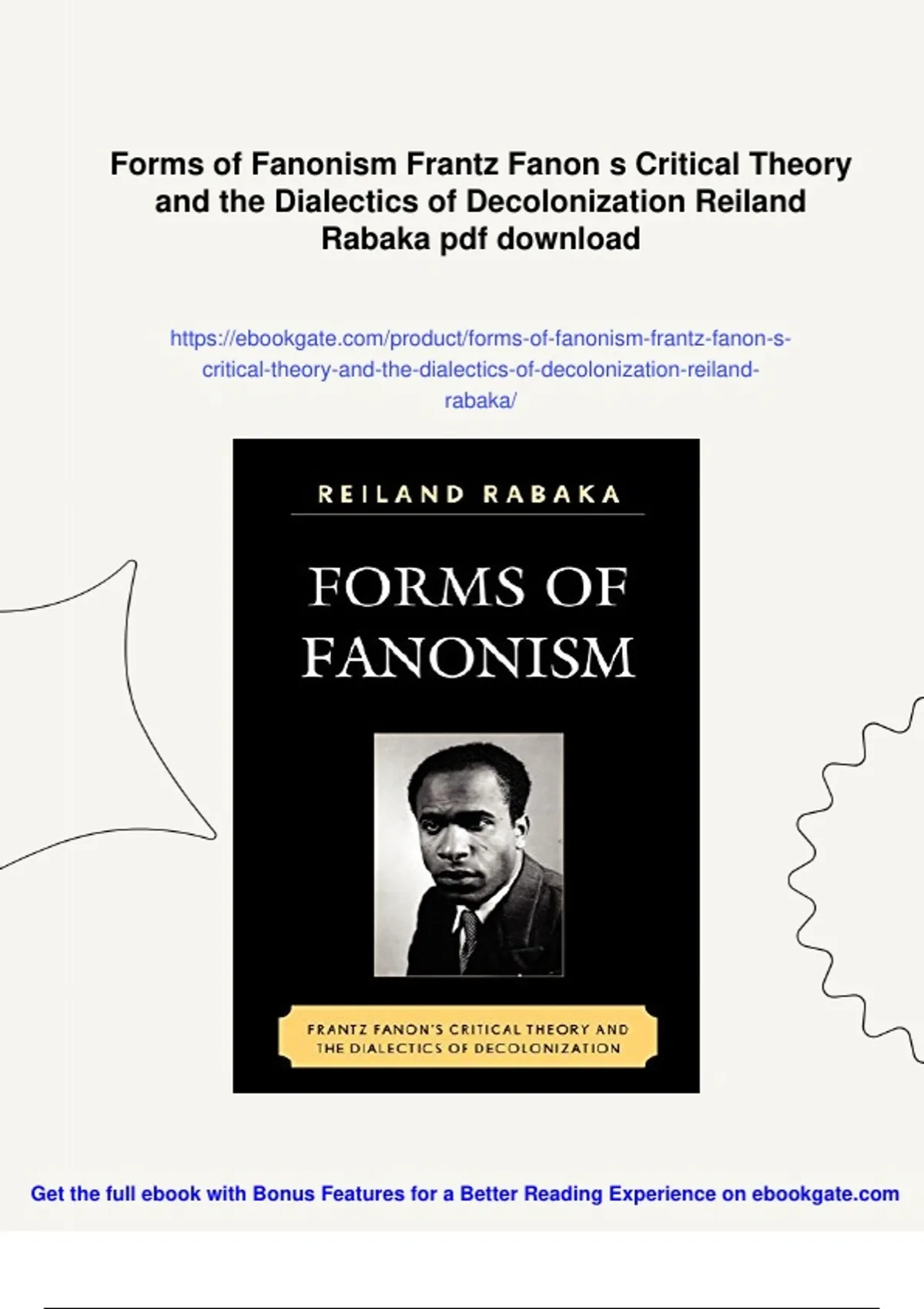 Summary Forms of Fanonism Frantz Fanon s Critical Theory and the ...