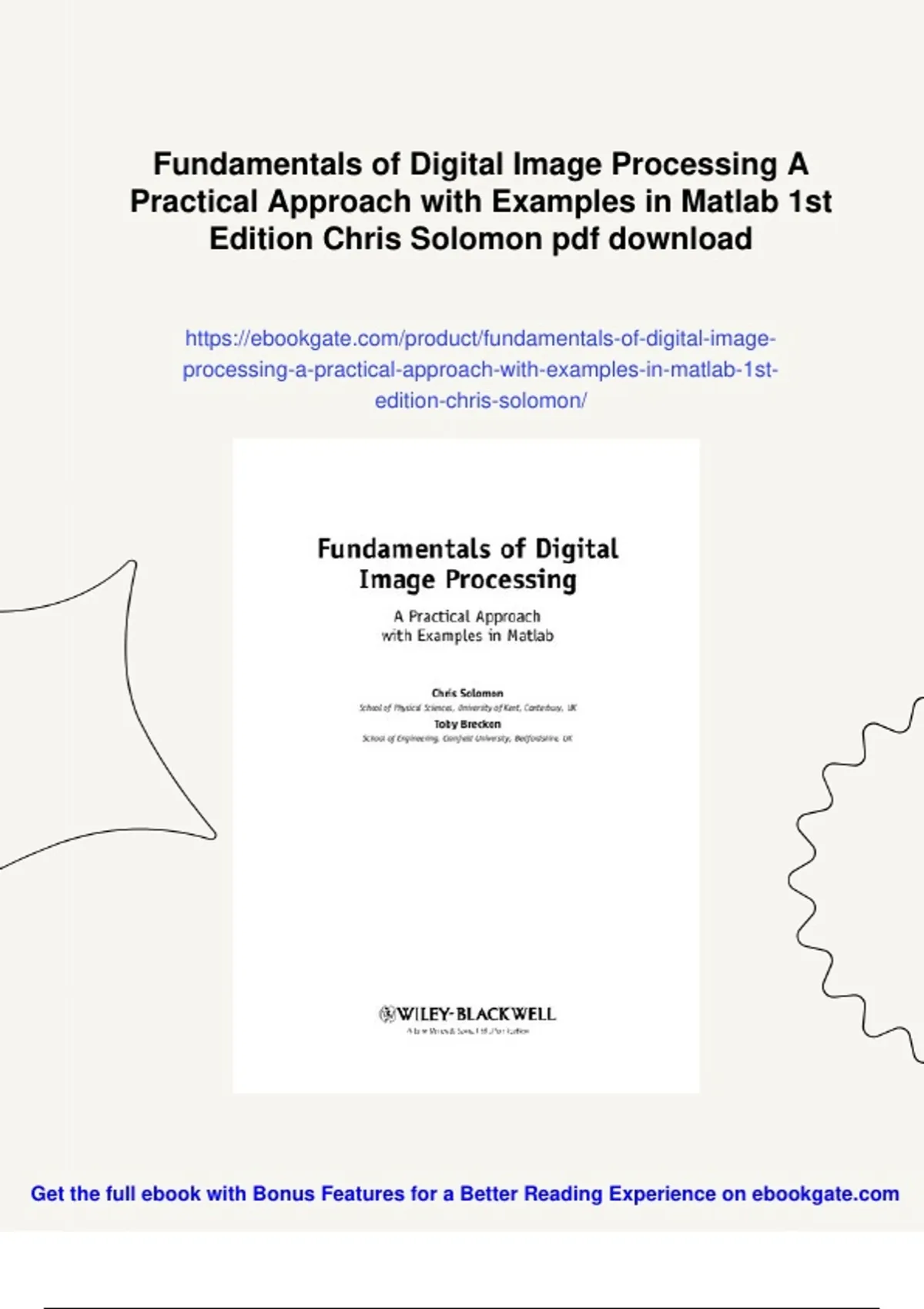 Summary Fundamentals of Digital Image Processing A Practical Approach with Examples in Matlab ...