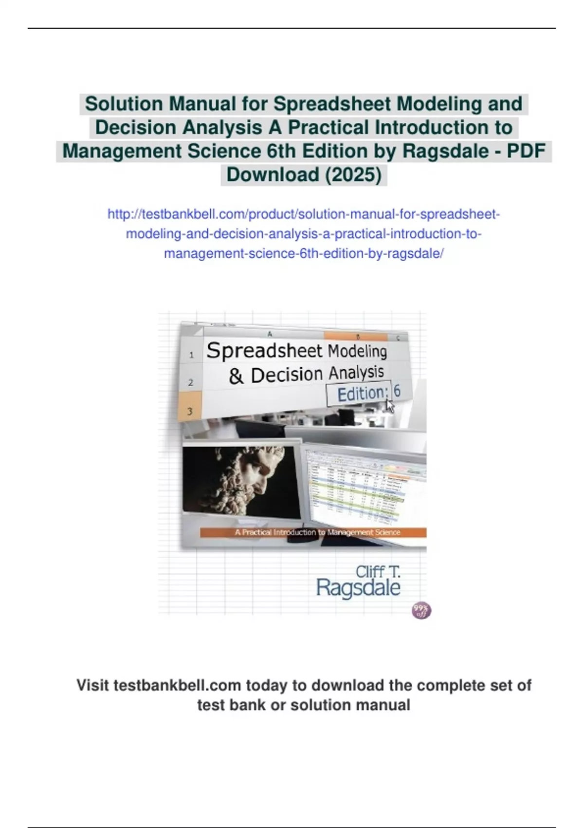 Summary Solution Manual for Spreadsheet Modeling and Decision Analysis A Practical Introduction ...