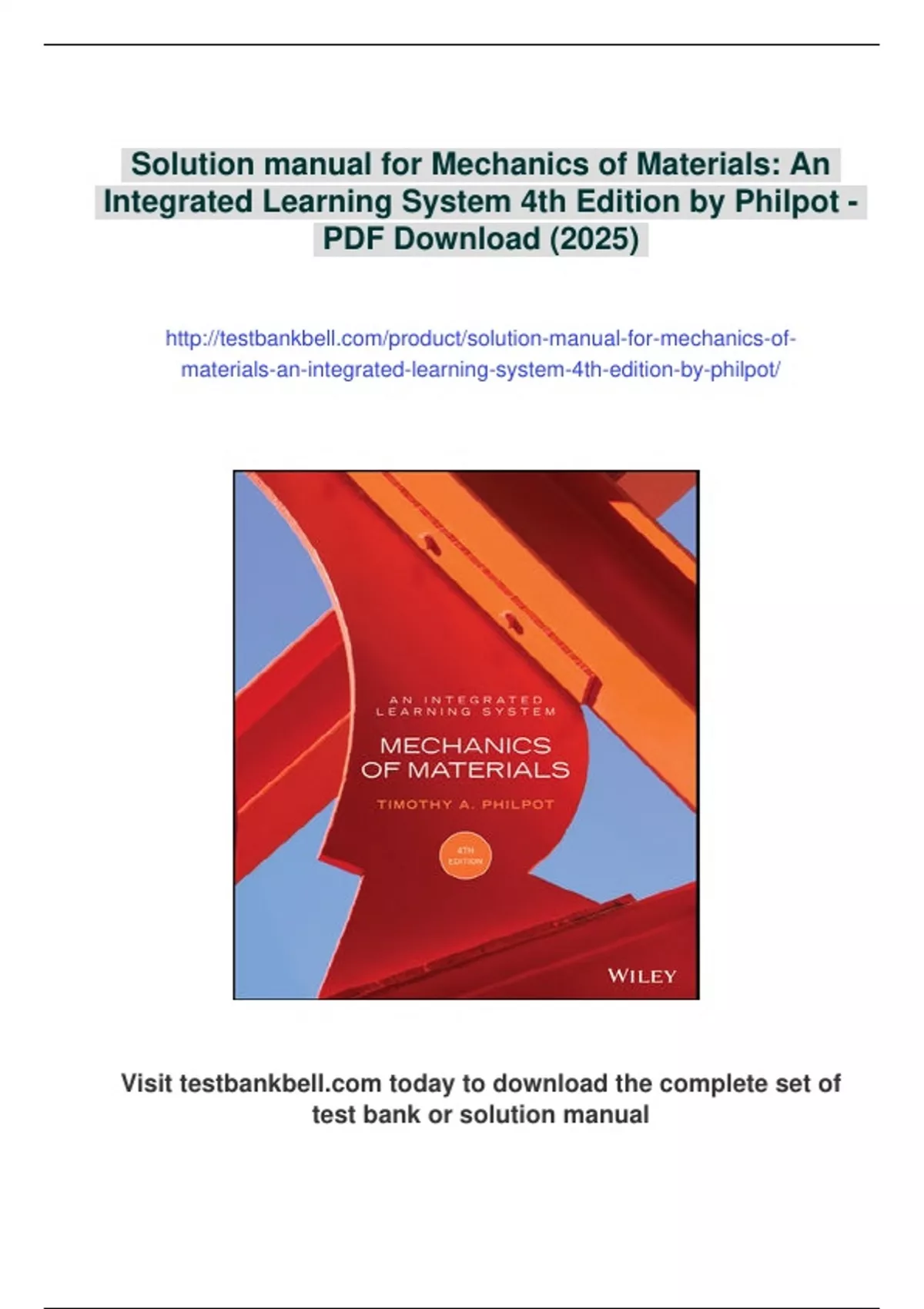 Summary Solution manual for Mechanics of Materials: An Integrated Learning System 4th Edition by ...