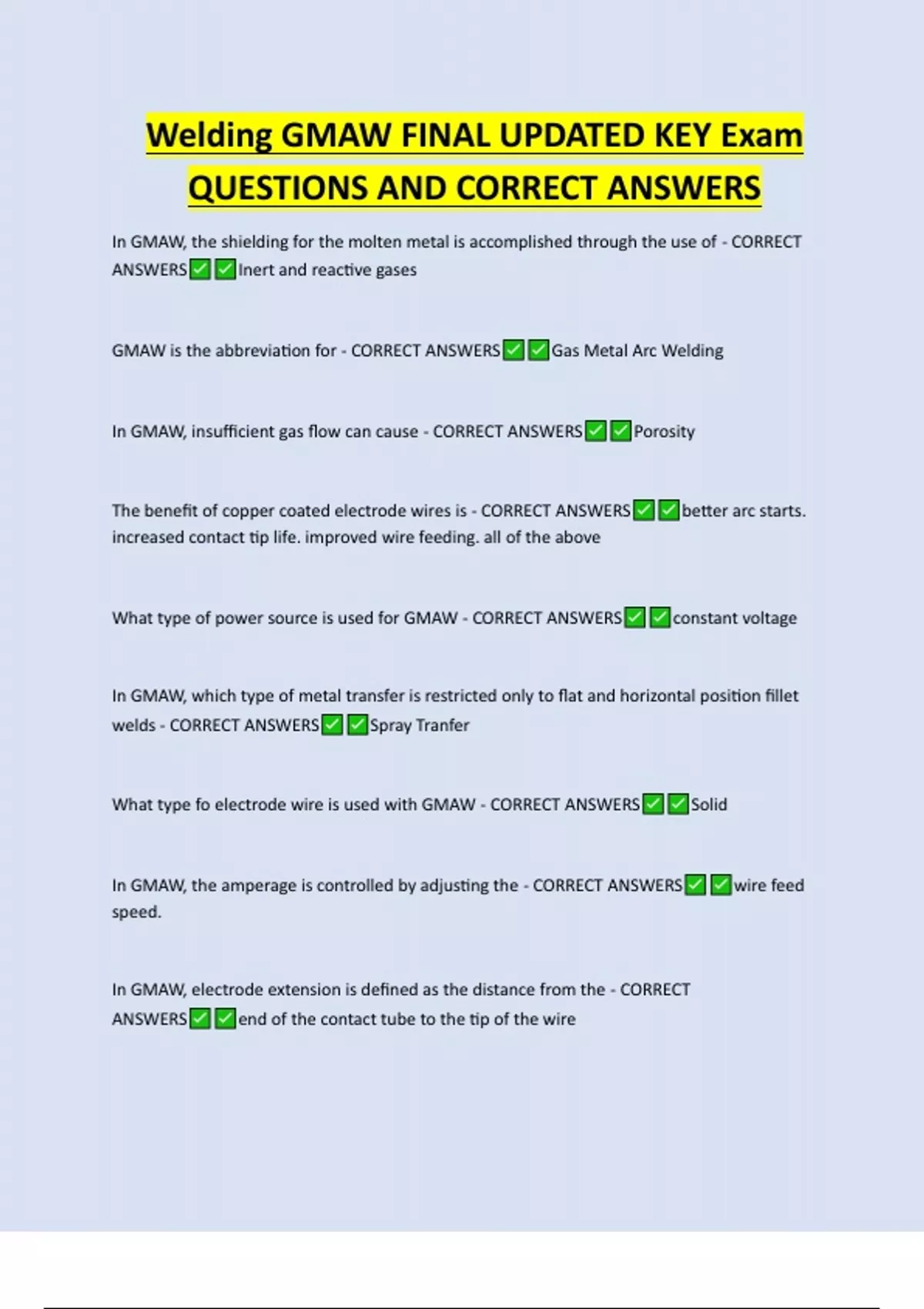 Welding GMAW FINAL UPDATED KEY Exam QUESTIONS AND CORRECT ANSWERS ...