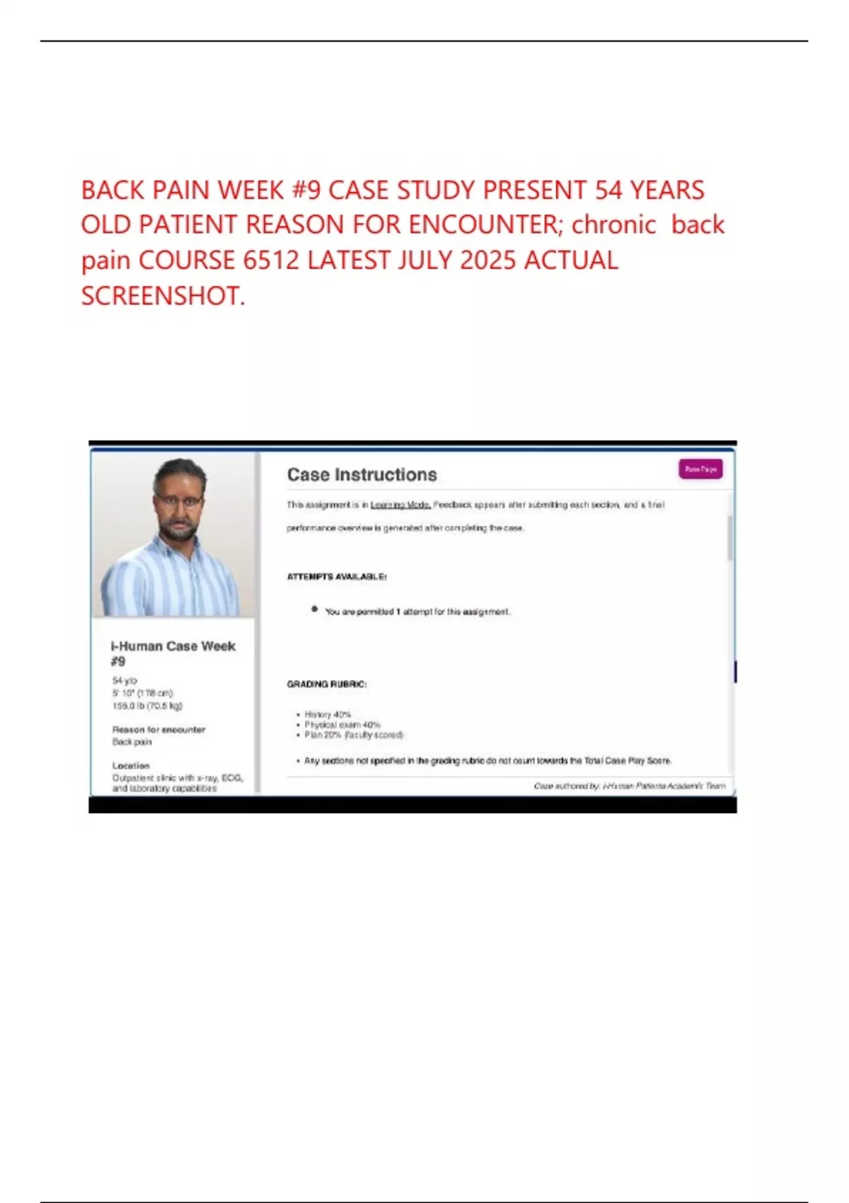 BACK PAIN WEEK #9 CASE STUDY PRESENT 54 YEARS OLD PATIENT REASON FOR ...