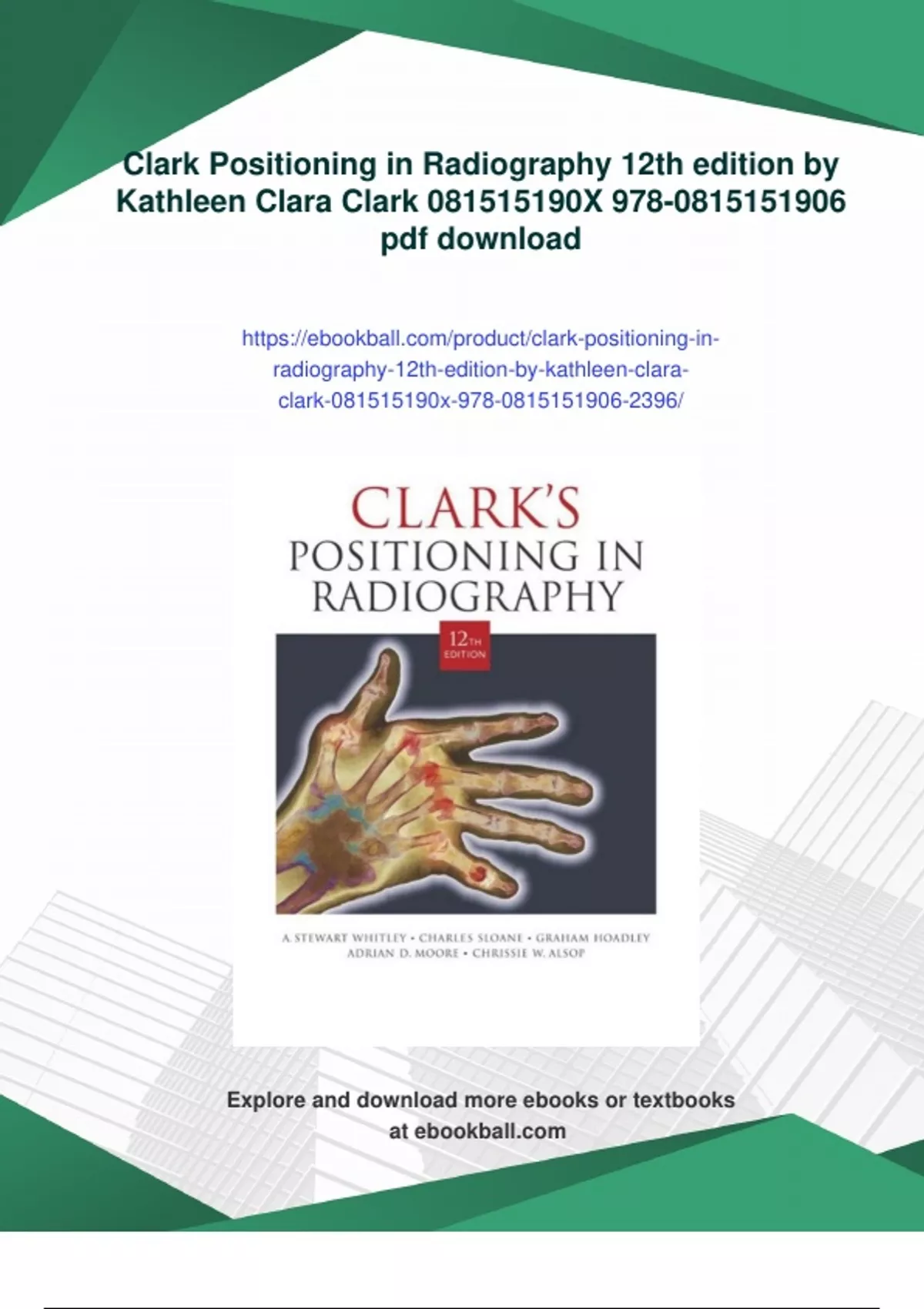 Summary Clark Positioning in Radiography 12th edition by Kathleen Clara ...