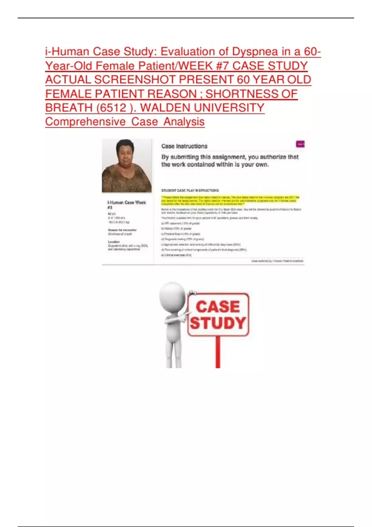 i-Human Case Study: Evaluation of Dyspnea in a 60- Year-Old Female Patient/WEEK #7 CASE STUDY ...