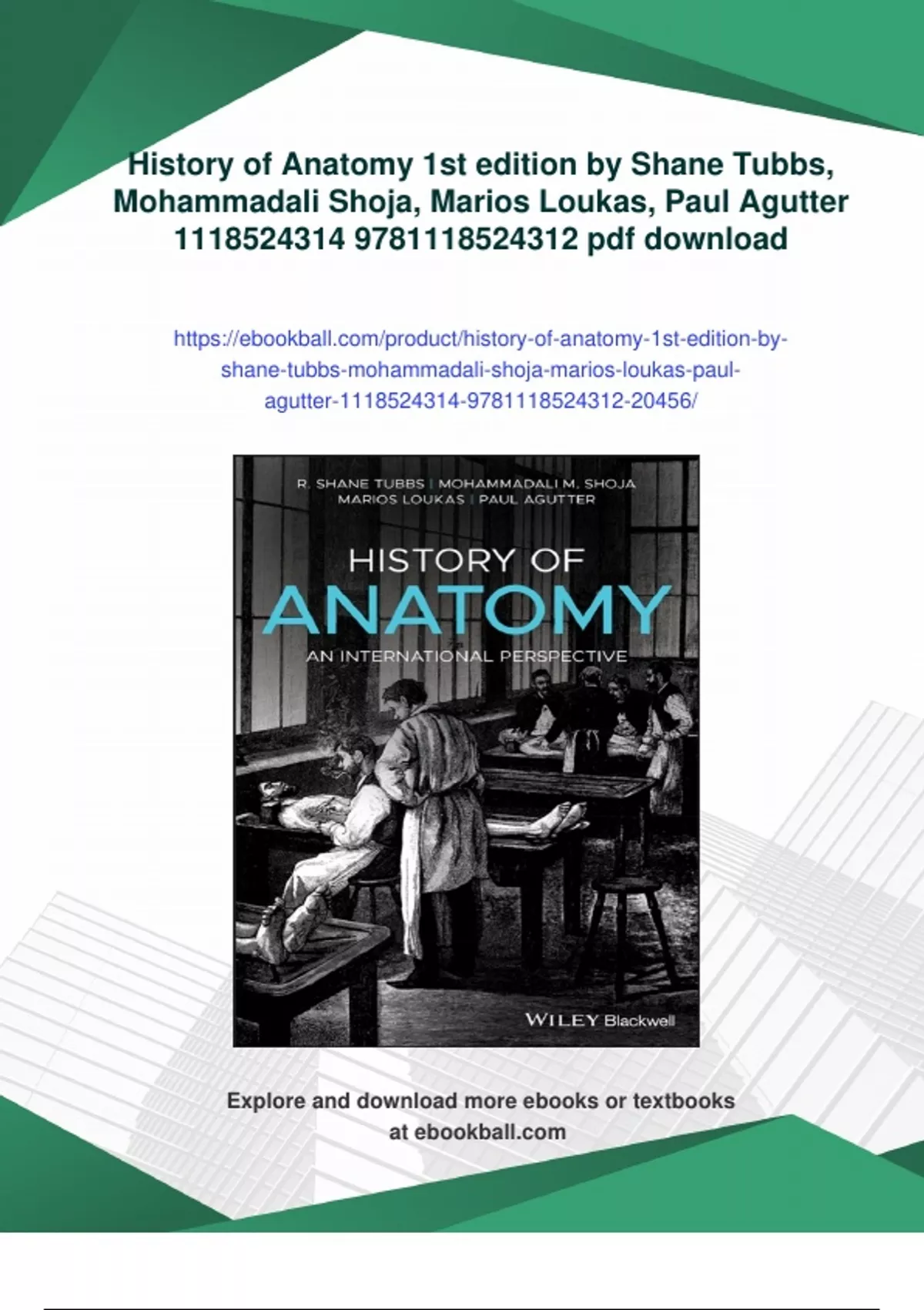 Summary History of Anatomy 1st edition by Shane Tubbs, Mohammadali ...