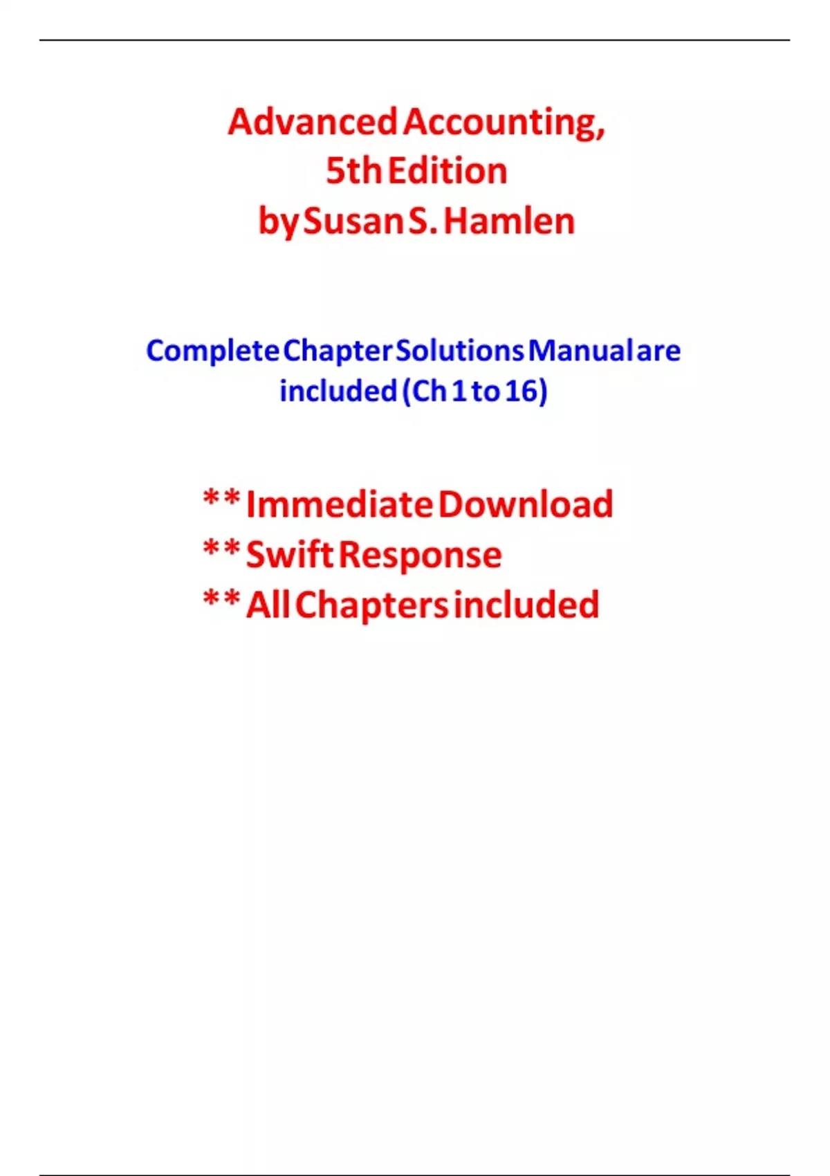 Solutions For Advanced Accounting, 5th Edition Hamlen (All Chapters included) - Advanced ...