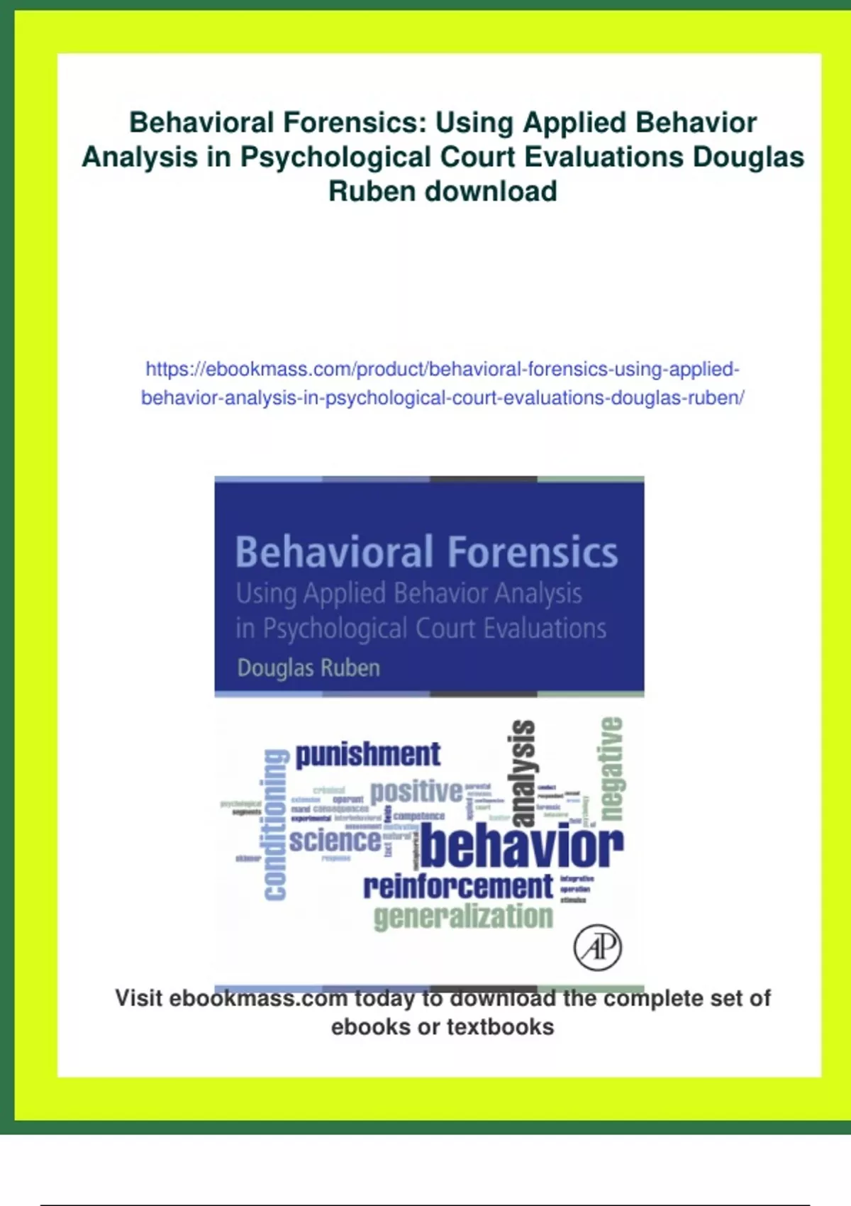Summary Behavioral Forensics: Using Applied Behavior Analysis in ...