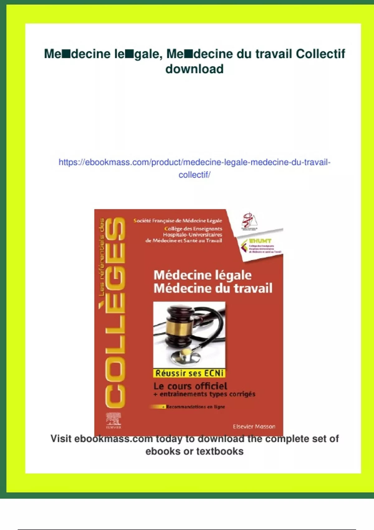 Summary Médecine légale, Médecine du travail Collectif - Digital ...