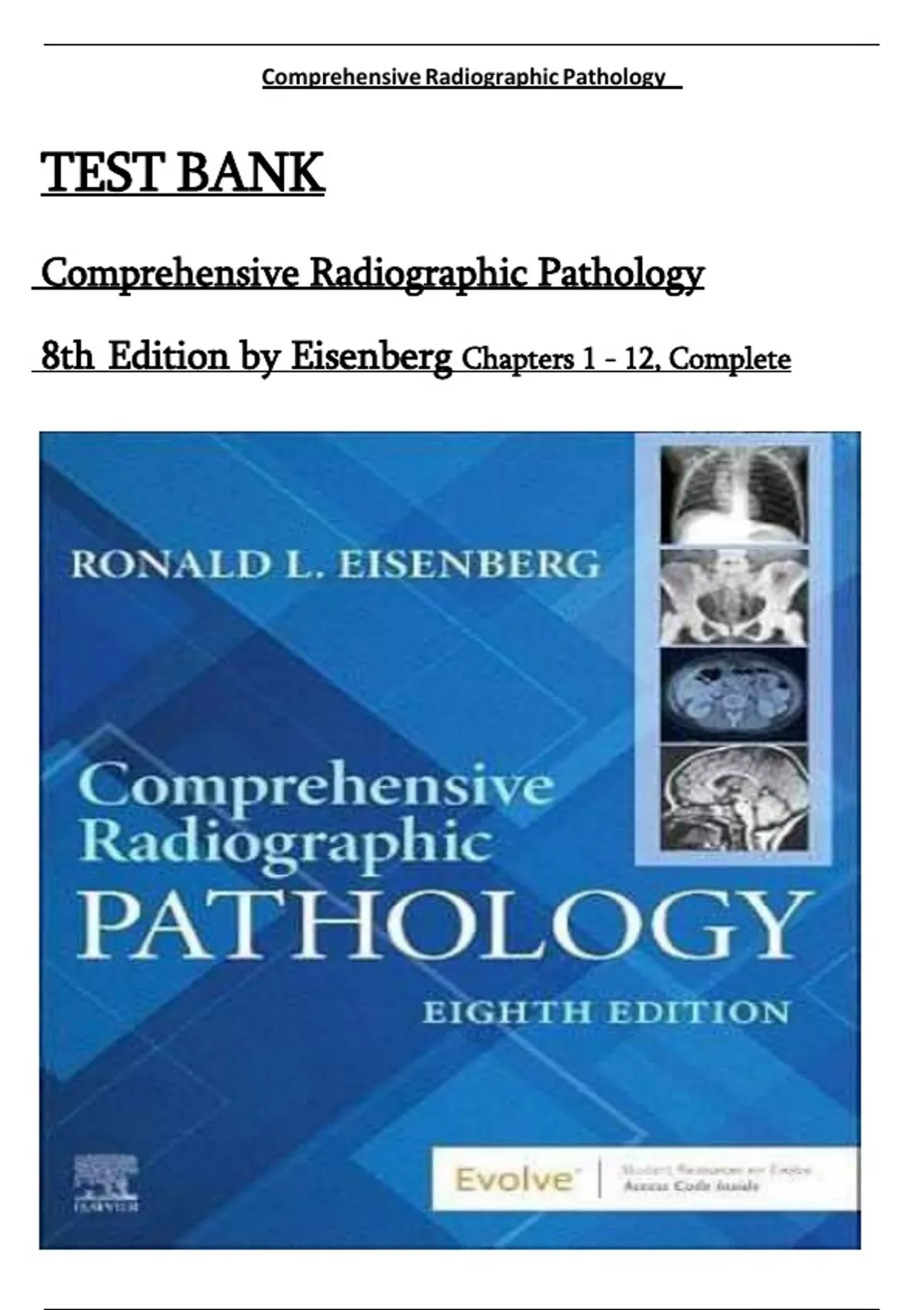 TEST BANK Comprehensive Radiographic Pathology 8th Edition by Eisenberg ...