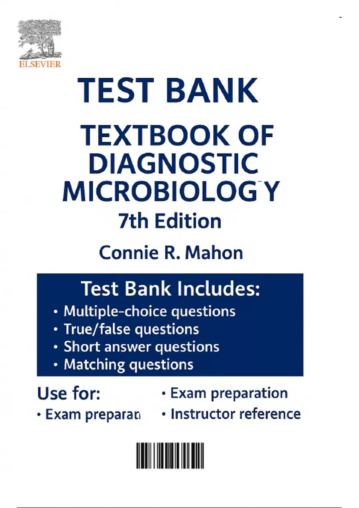 Textbook of Diagnostic Microbiology 7th Edition - Test Bank by Connie R ...