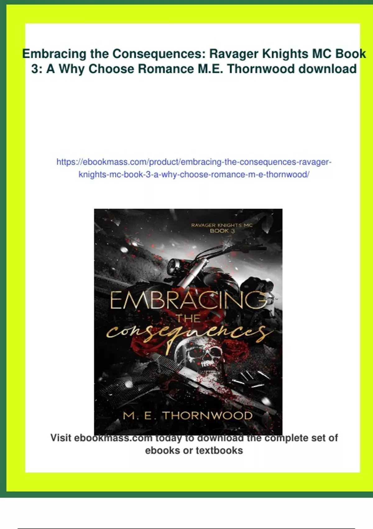 Summary Embracing the Consequences: Ravager Knights MC Book 3: A Why ...