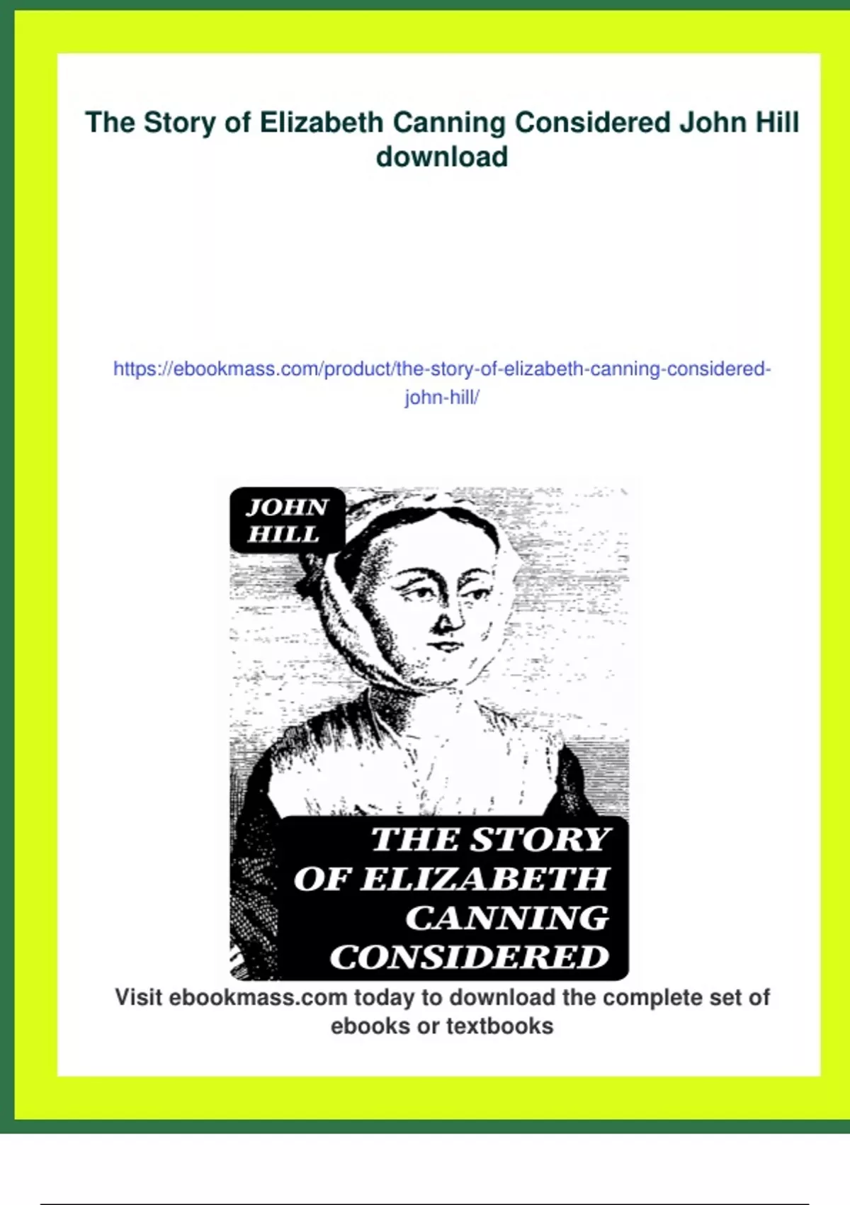 Summary The Story of Elizabeth Canning Considered John Hill - PDF ...