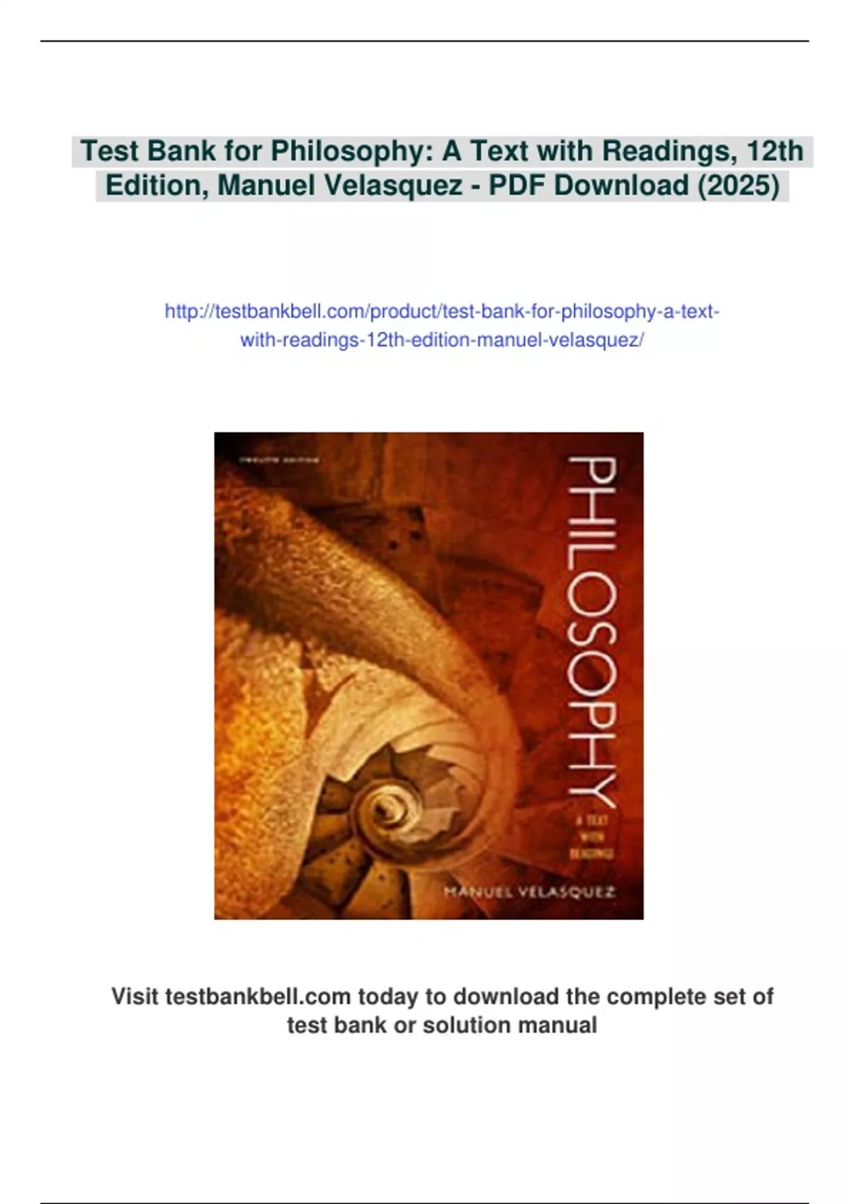 Summary Test Bank for Philosophy: A Text with Readings, 12th Edition ...