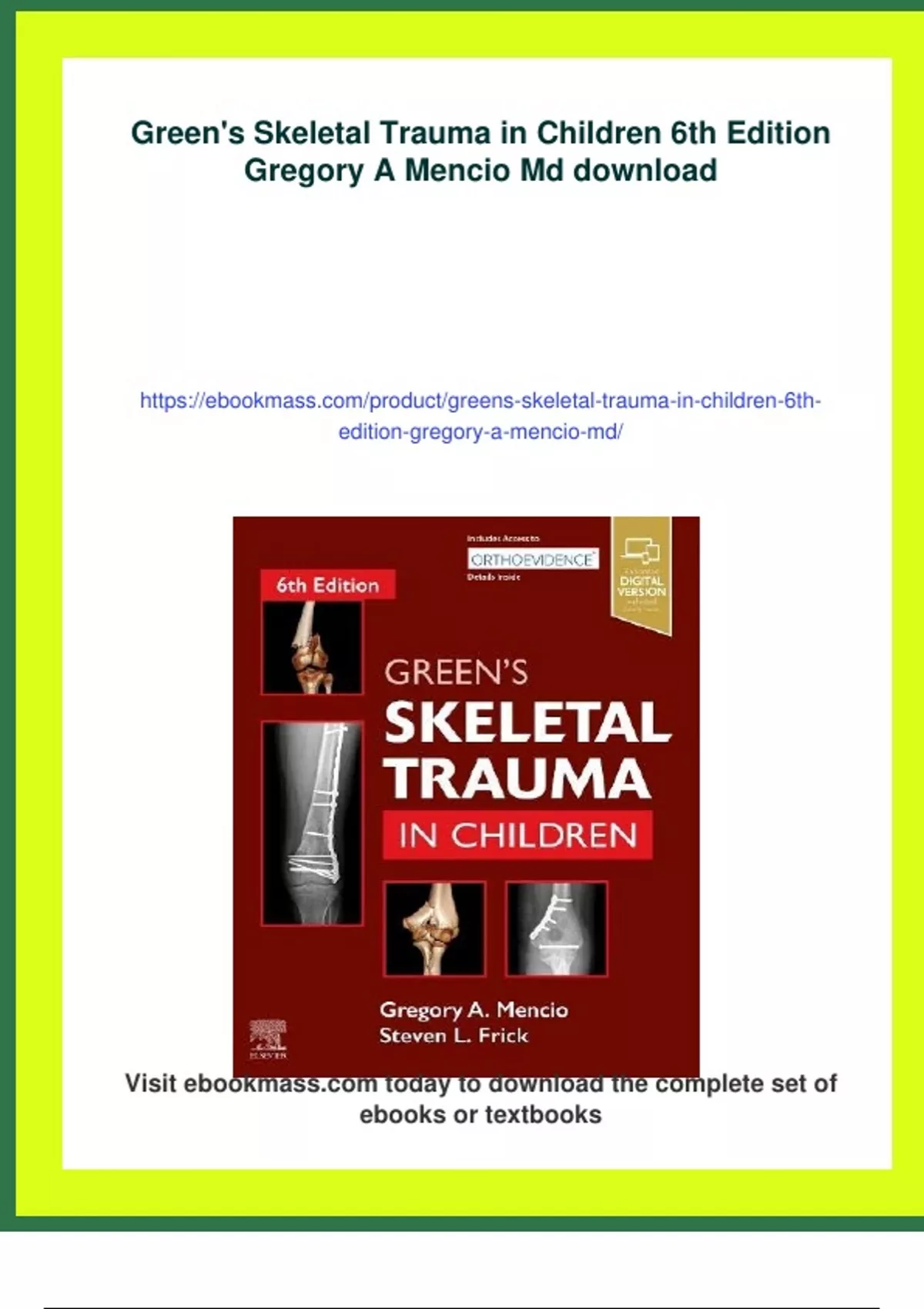 Summary Green's Skeletal Trauma in Children 6th Edition Gregory A ...