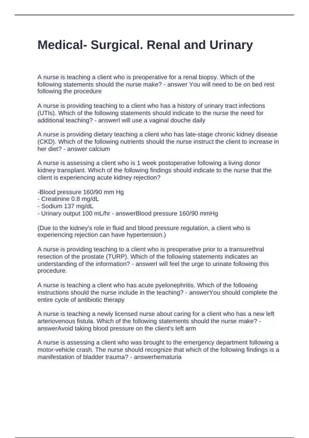 Medical- Surgical. Renal and Urinary Questions and Answers - ATI renal ...