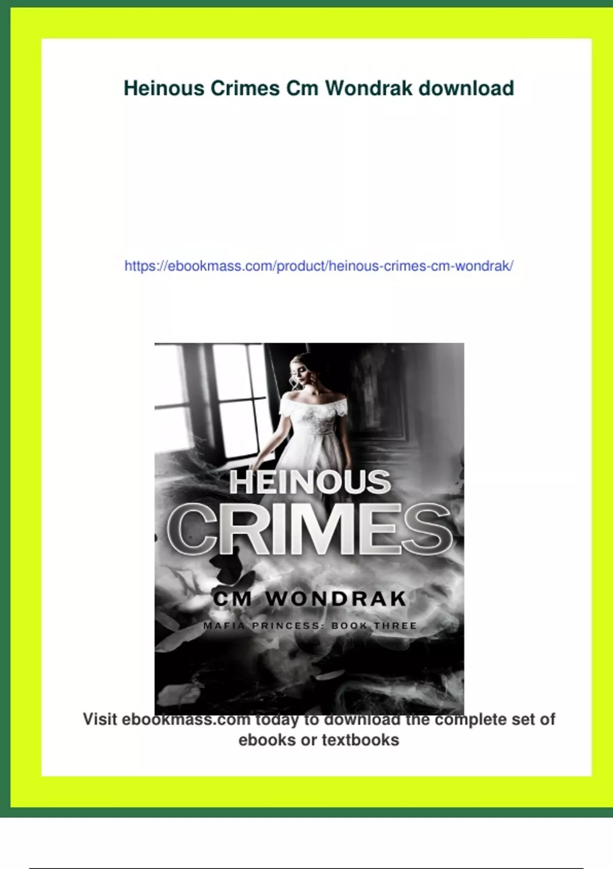 Summary Heinous Crimes Cm Wondrak - Digital Download - Textbooks ...
