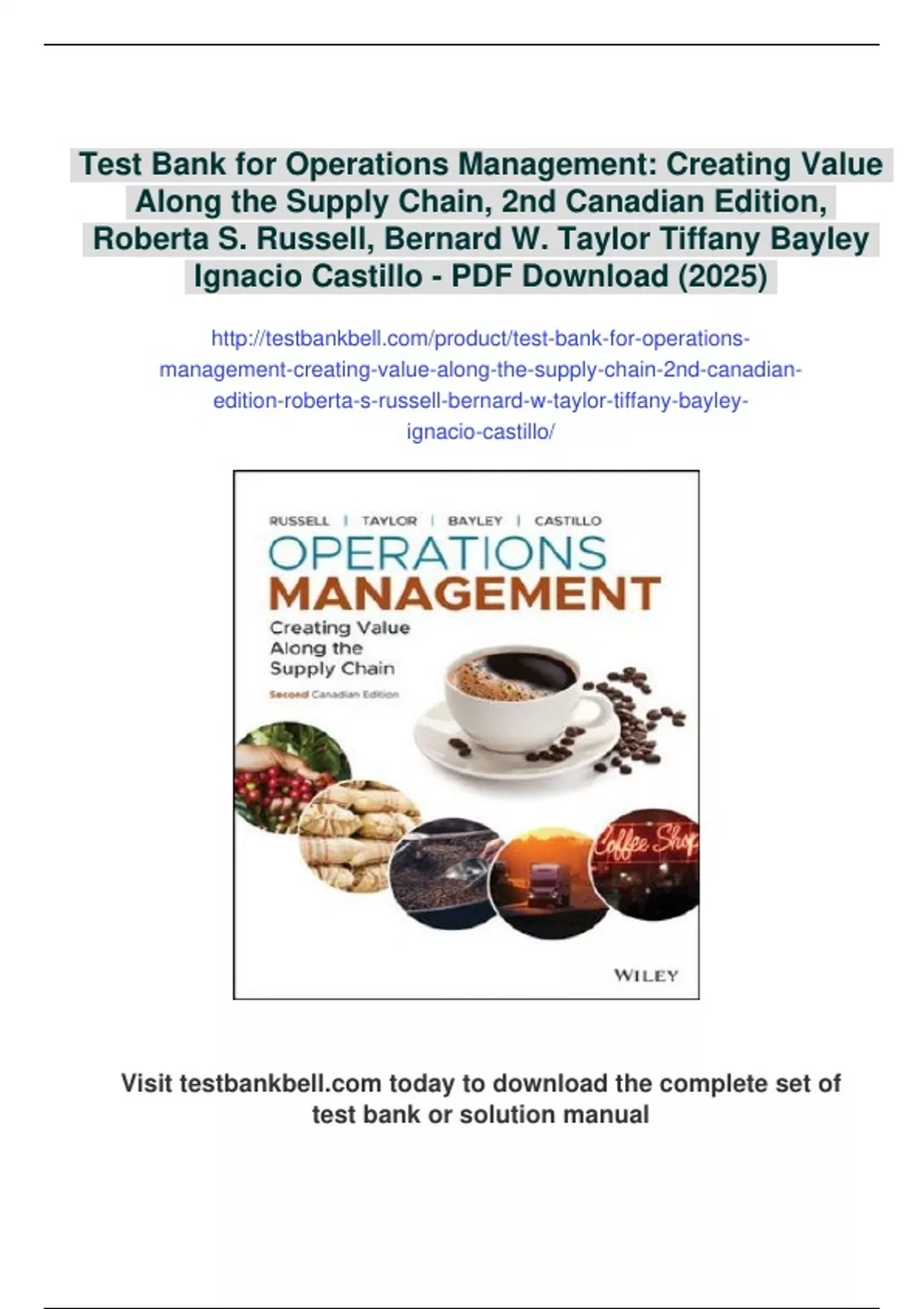 Summary Test Bank for Operations Management: Creating Value Along the ...