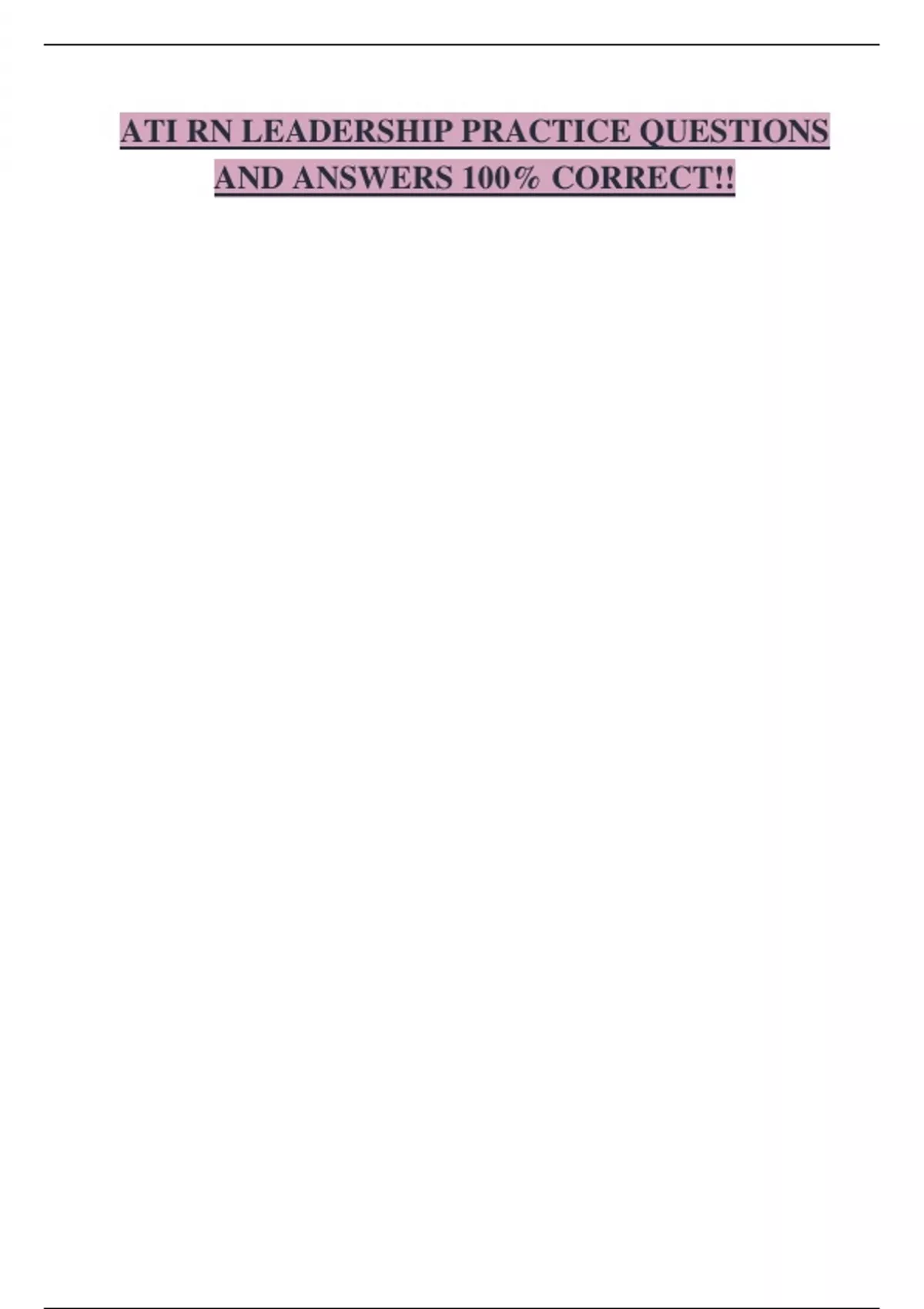 ATI RN LEADERSHIP PRACTICE QUESTIONS AND ANSWERS 100% CORRECT!! - ATI ...