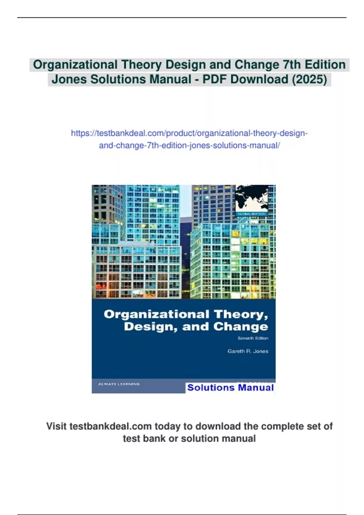 Summary Organizational Theory Design and Change 7th Edition Jones Solutions Manual - PDF ...