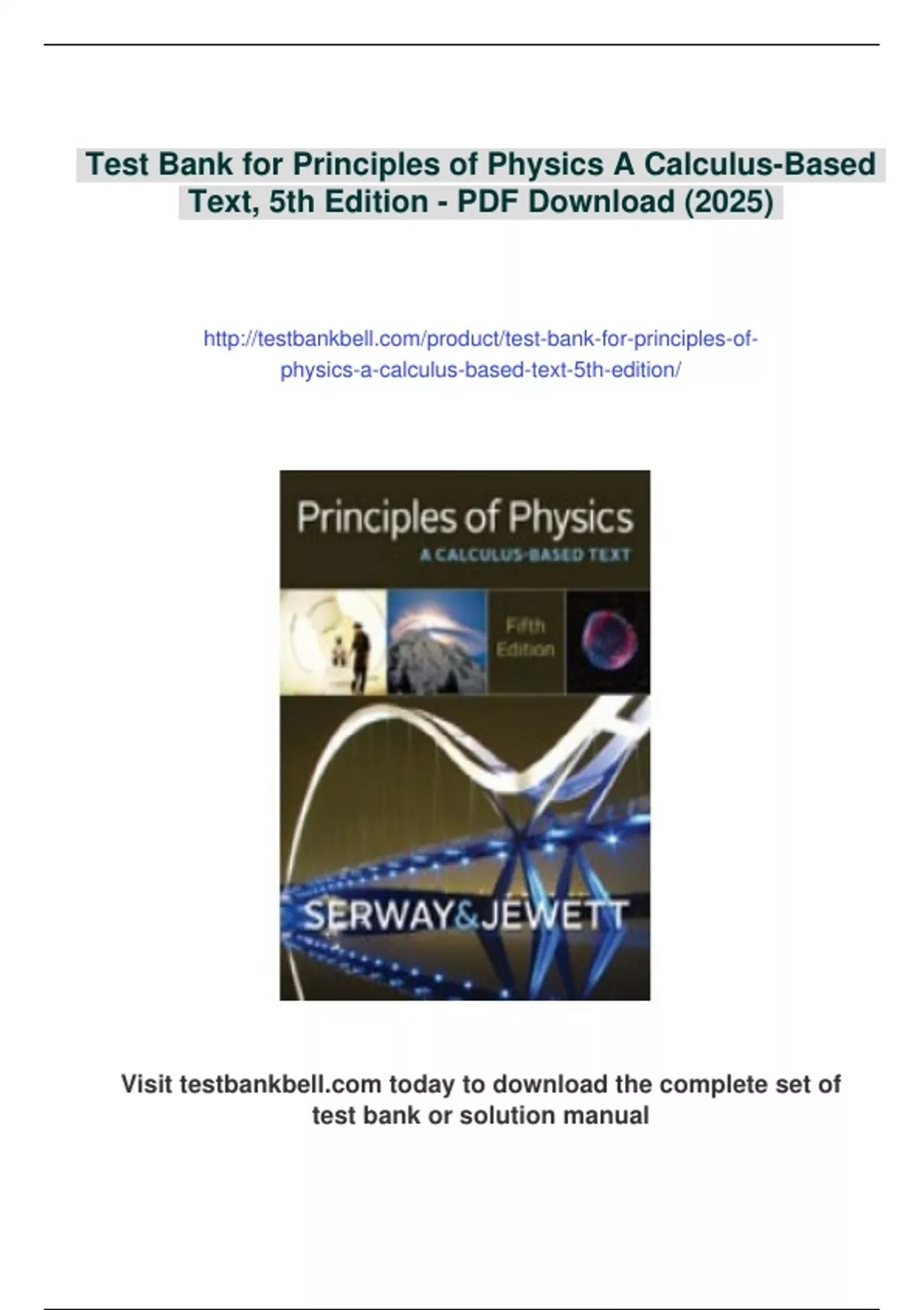 Summary Test Bank for Principles of Physics A Calculus-Based Text, 5th ...