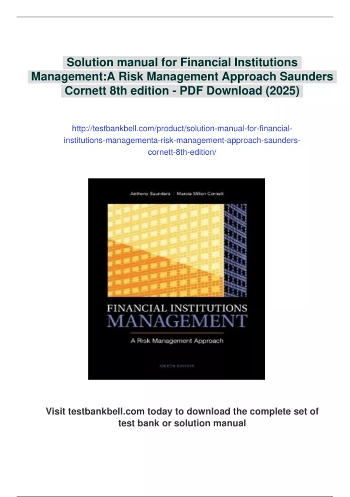 Summary Solution manual for Financial Institutions Management:A Risk ...