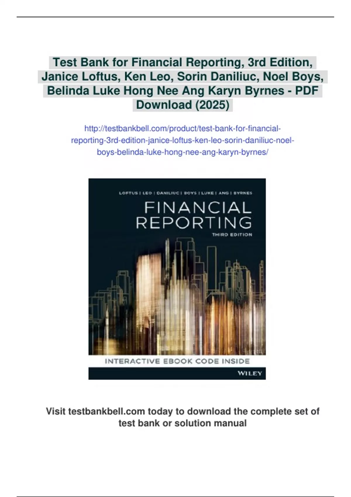 Summary Test Bank for Financial Reporting, 3rd Edition, Janice Loftus ...