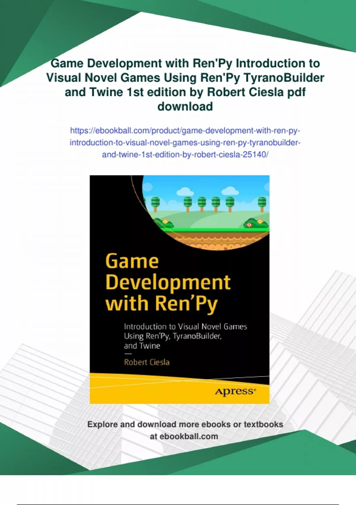 Summary Game Development with Ren'Py Introduction to Visual Novel Games Using Ren'Py ...