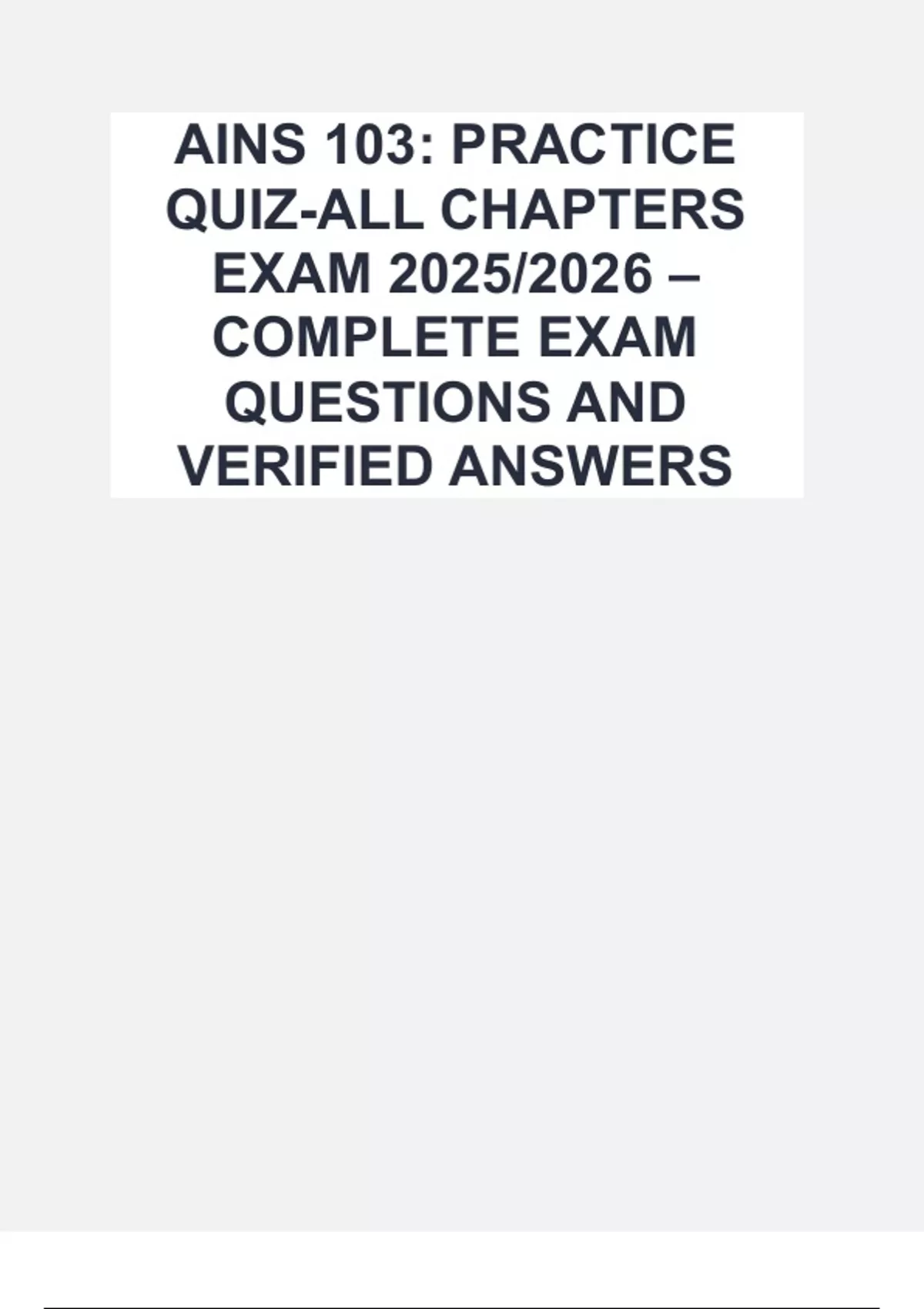 AINS 103: PRACTICE QUIZ-ALL CHAPTERS EXAM 2025/2026 – COMPLETE EXAM ...