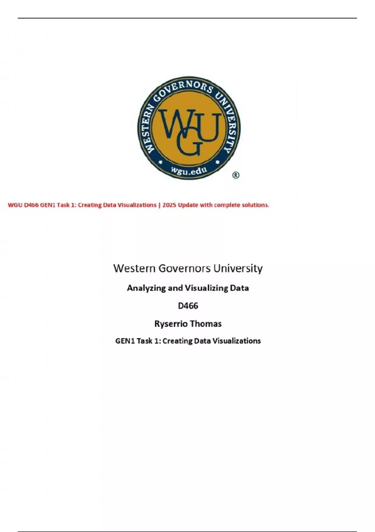 WGU D466 GEN1 Task 1: Creating Data Visualizations | 2025 Update with complete solutions. - D466 ...