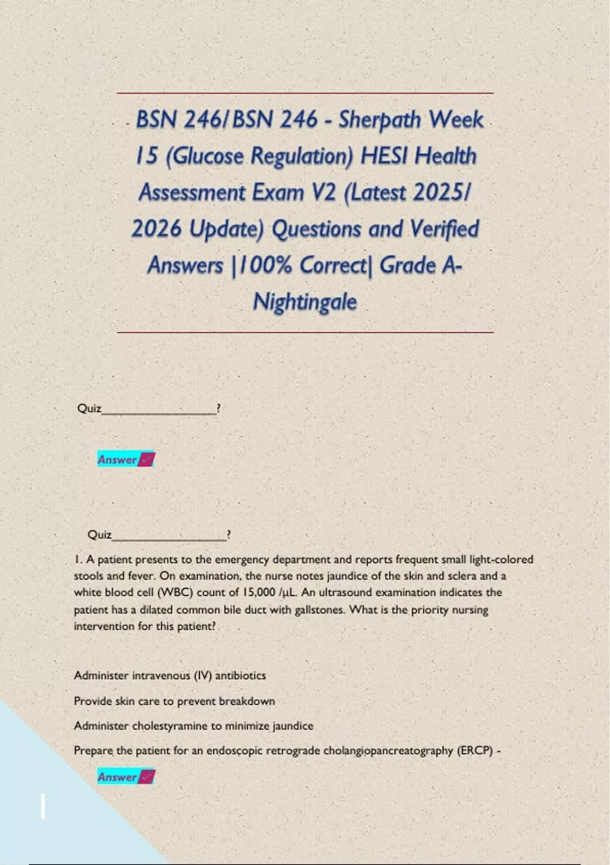 - BSN 246/ BSN 246 - Sherpath Week 15 (Glucose Regulation) HESI Health Assessment Exam V2 ...