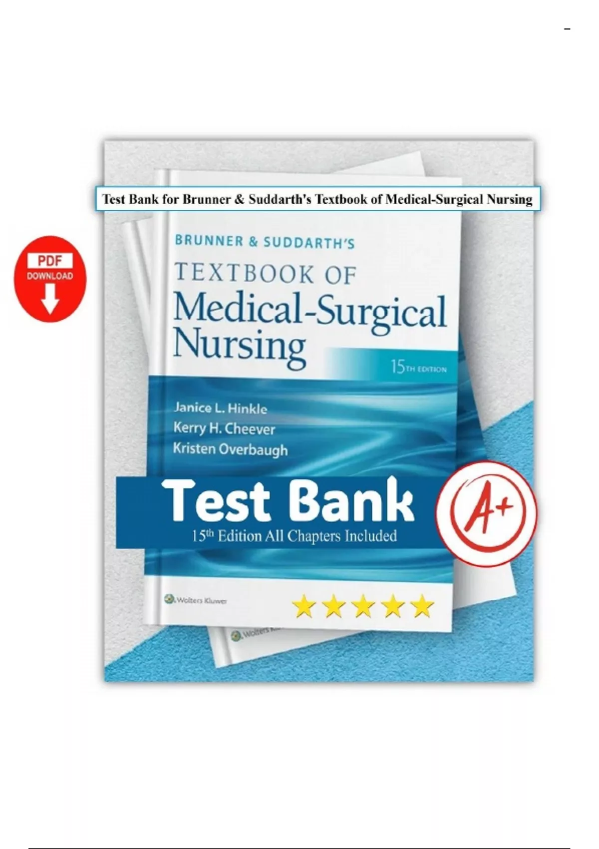 Brunner & Suddarth's Textbook of Medical-Surgical Nursing 15th Edition ...