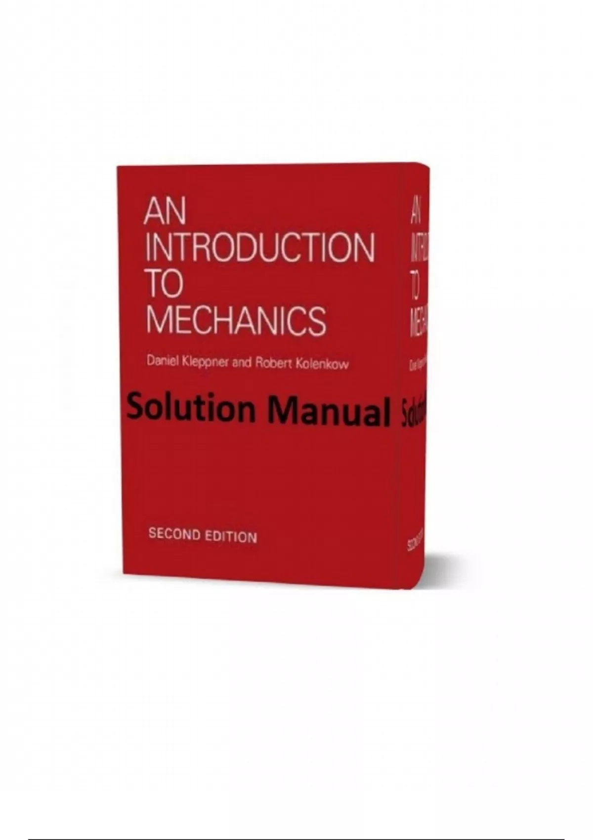 Solutions Manual – An Introduction to Mechanics 2nd Edition by Kleppner & Kolenkow – Complete ...