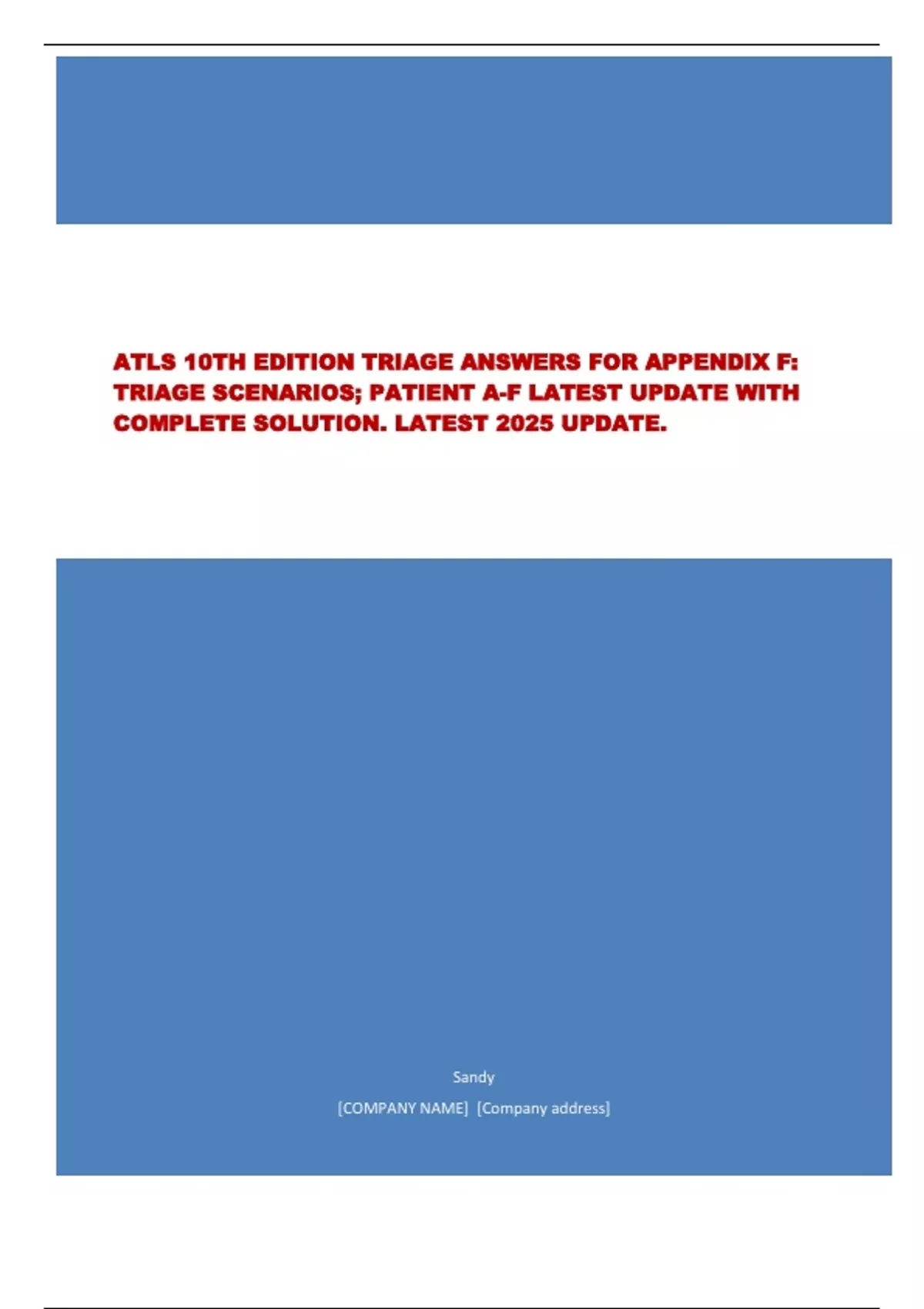 ATLS 10TH EDITION TRIAGE ANSWERS FOR APPENDIX F: TRIAGE SCENARIOS ...