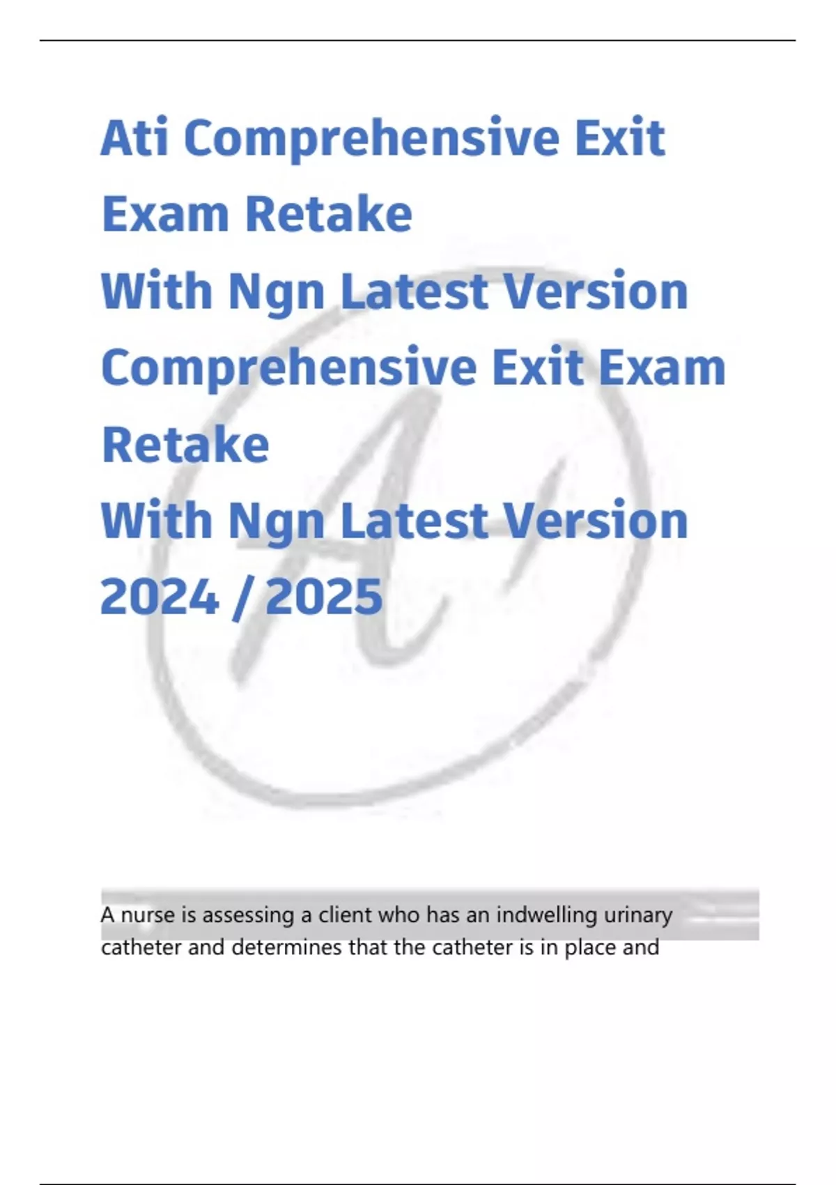 Ati Comprehensive Exit Exam Retake With Ngn Latest Version ...