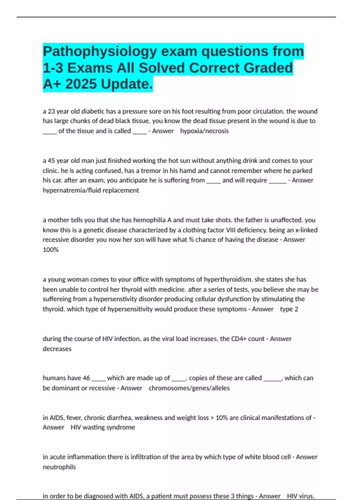 Pathophysiology exam questions from 1-3 Exams All Solved Correct Graded ...