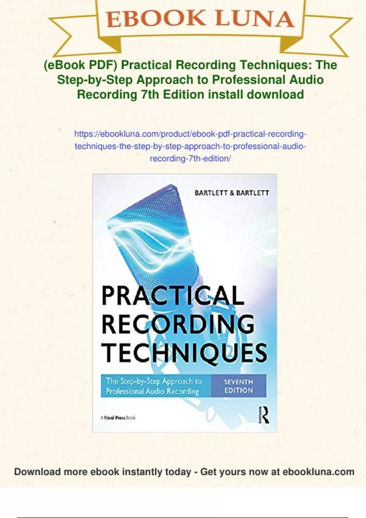 Summary (eBook PDF) Practical Recording Techniques: The Step-by-Step Approach to Professional ...