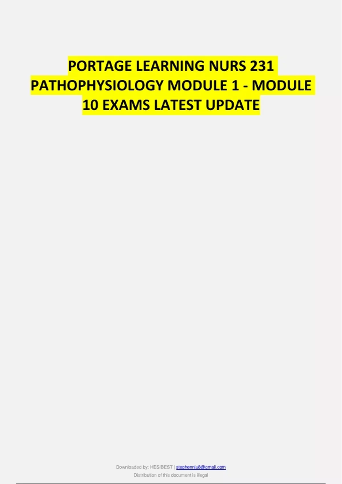Portage Learning NURS 231 Pathophysiology – Module 1-10 Exam Bundle - NURS231 - Stuvia US
