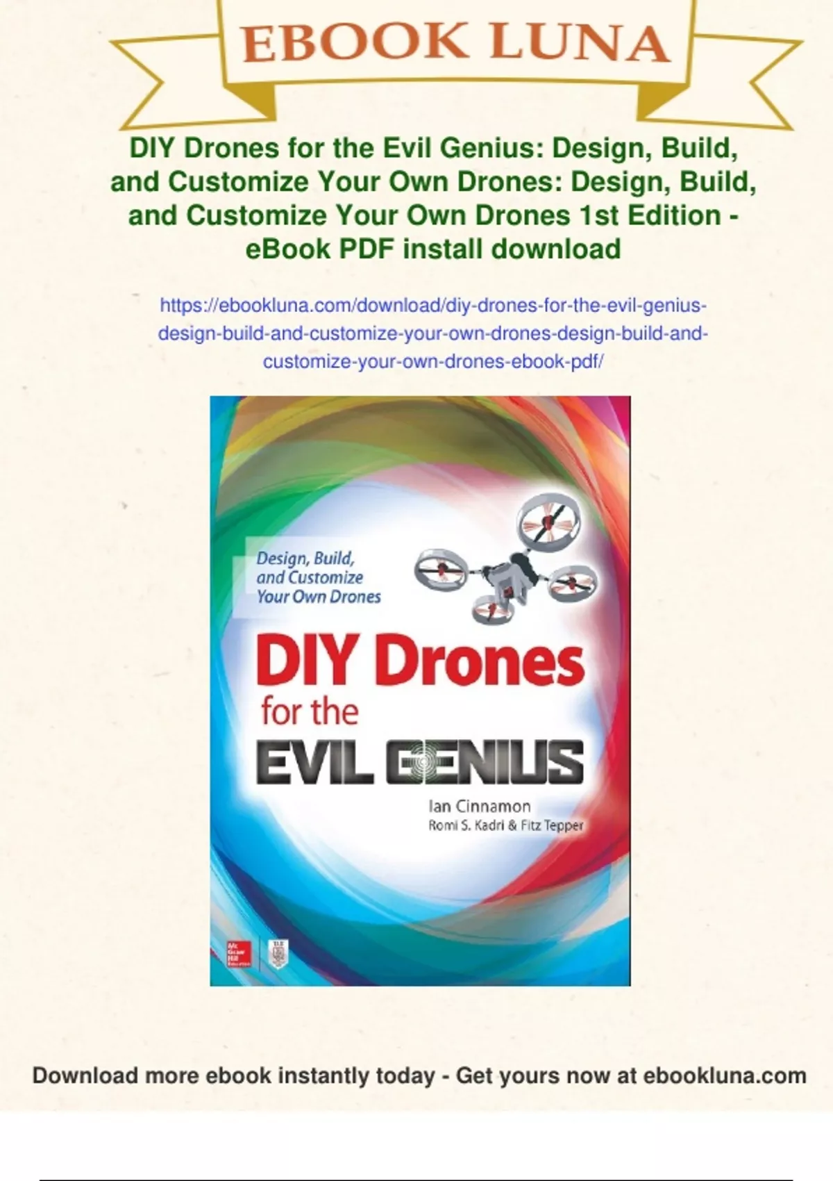 Summary DIY Drones for the Evil Genius: Design, Build, and Customize ...